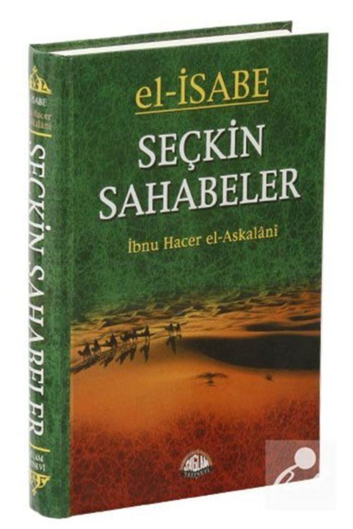 Sağlam Yayınevi El-isabe Seçkin Sahabeler Fiyatı, Yorumları - Trendyol