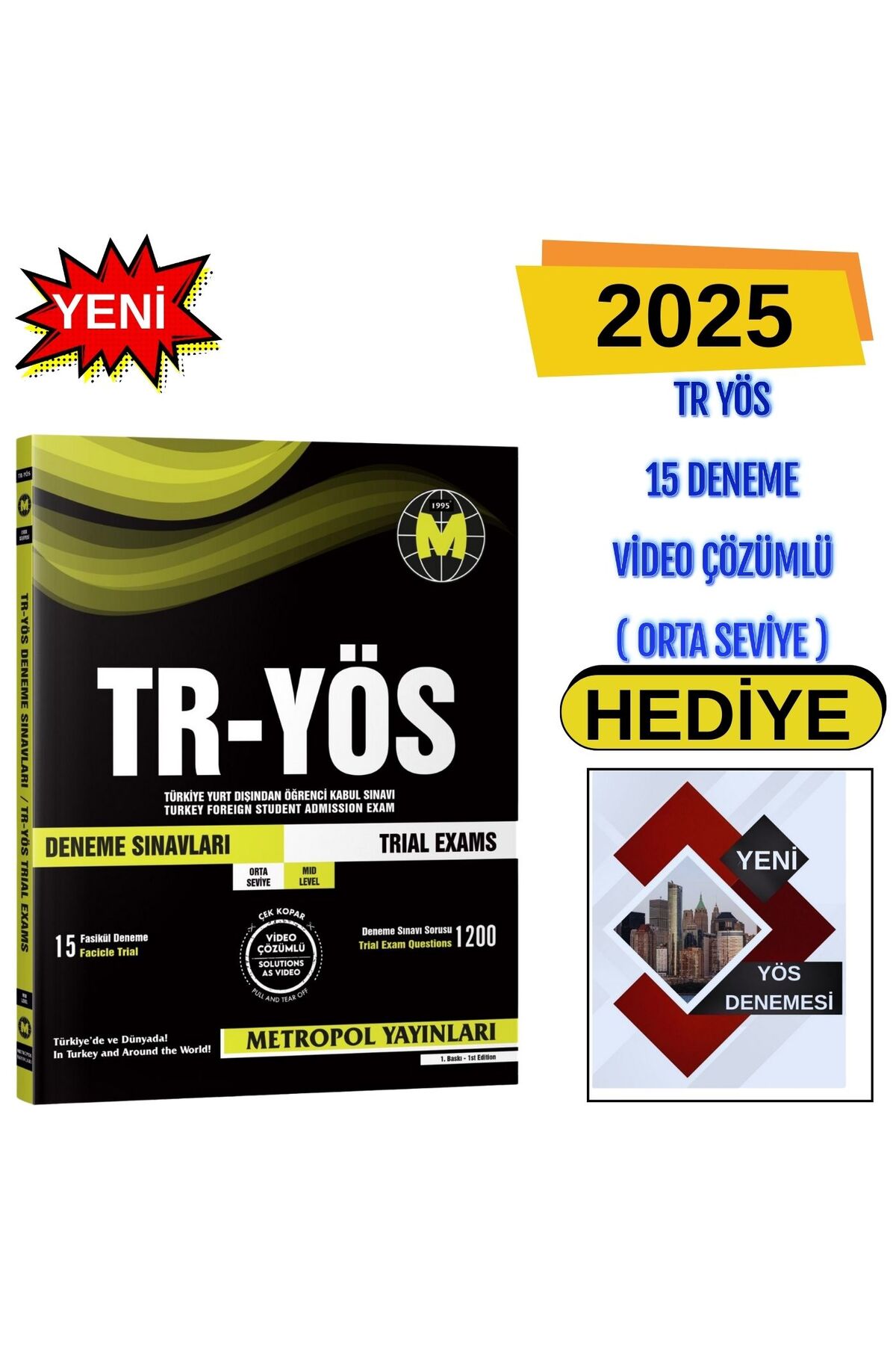 Metropol Yayınları 2025-TR YÖS-ORTA SEVİYE VİDEÖ ÇÖZÜMLÜ 15 DENEME ...