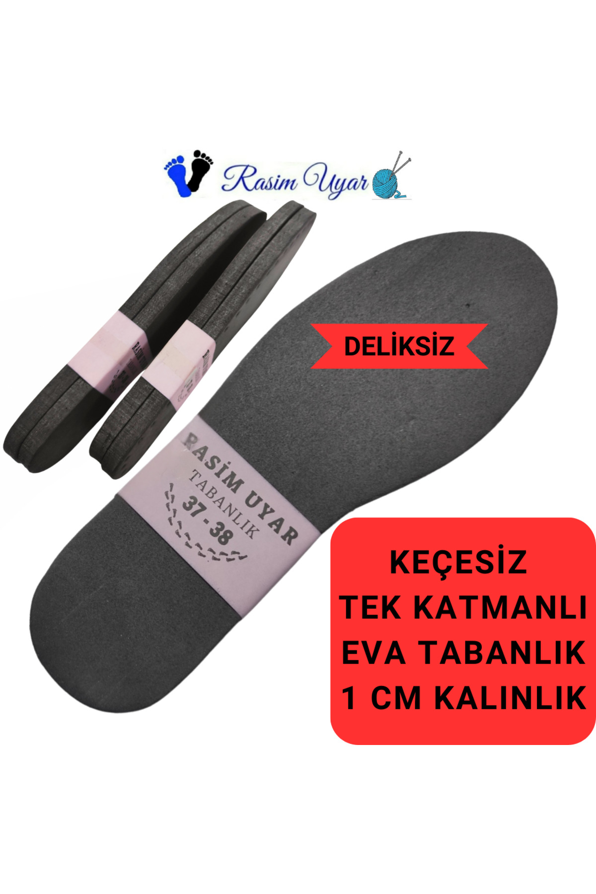Rasim Uyar 1 ÇİFT DELİKSİZ EVA TERLİK-PATİK TABANI - KEÇESİZ TEK ...