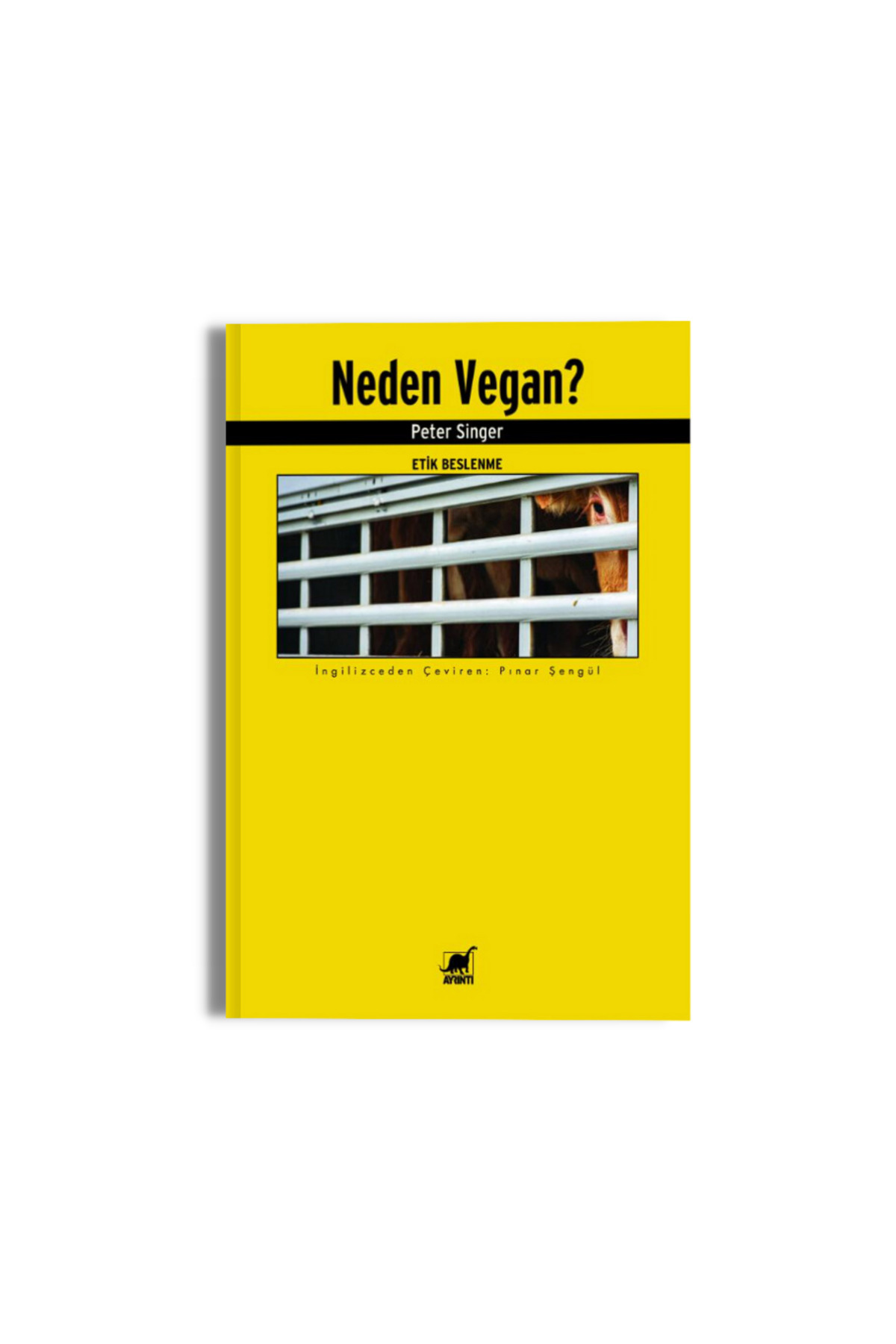 Ayrıntı Yayınları Neden Vegan | Peter Singer - Fiyatı, Yorumları