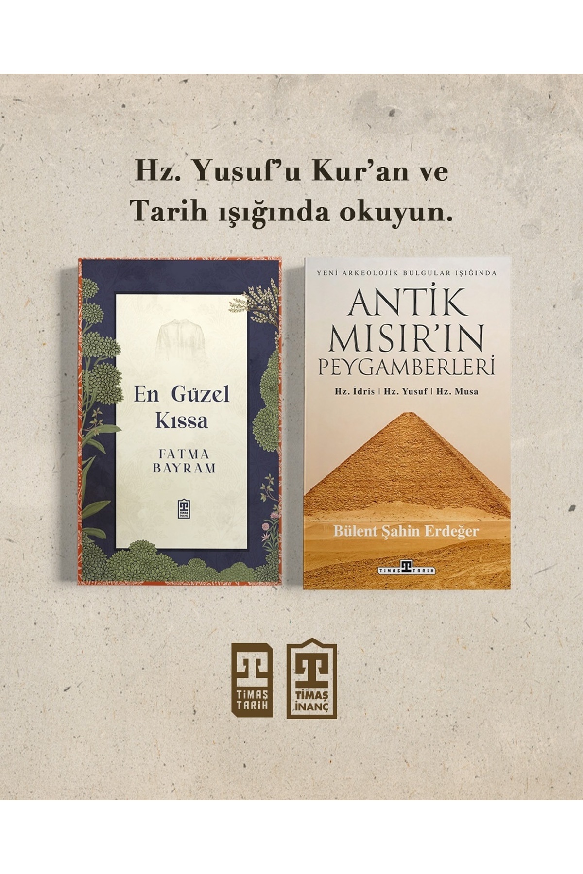 Timaş Yayınları En Güzel Kıssa, Antik Mısırın Peygamberleri Hz.İdris Hz.Yusuf Hz.Musa (2kitap ...