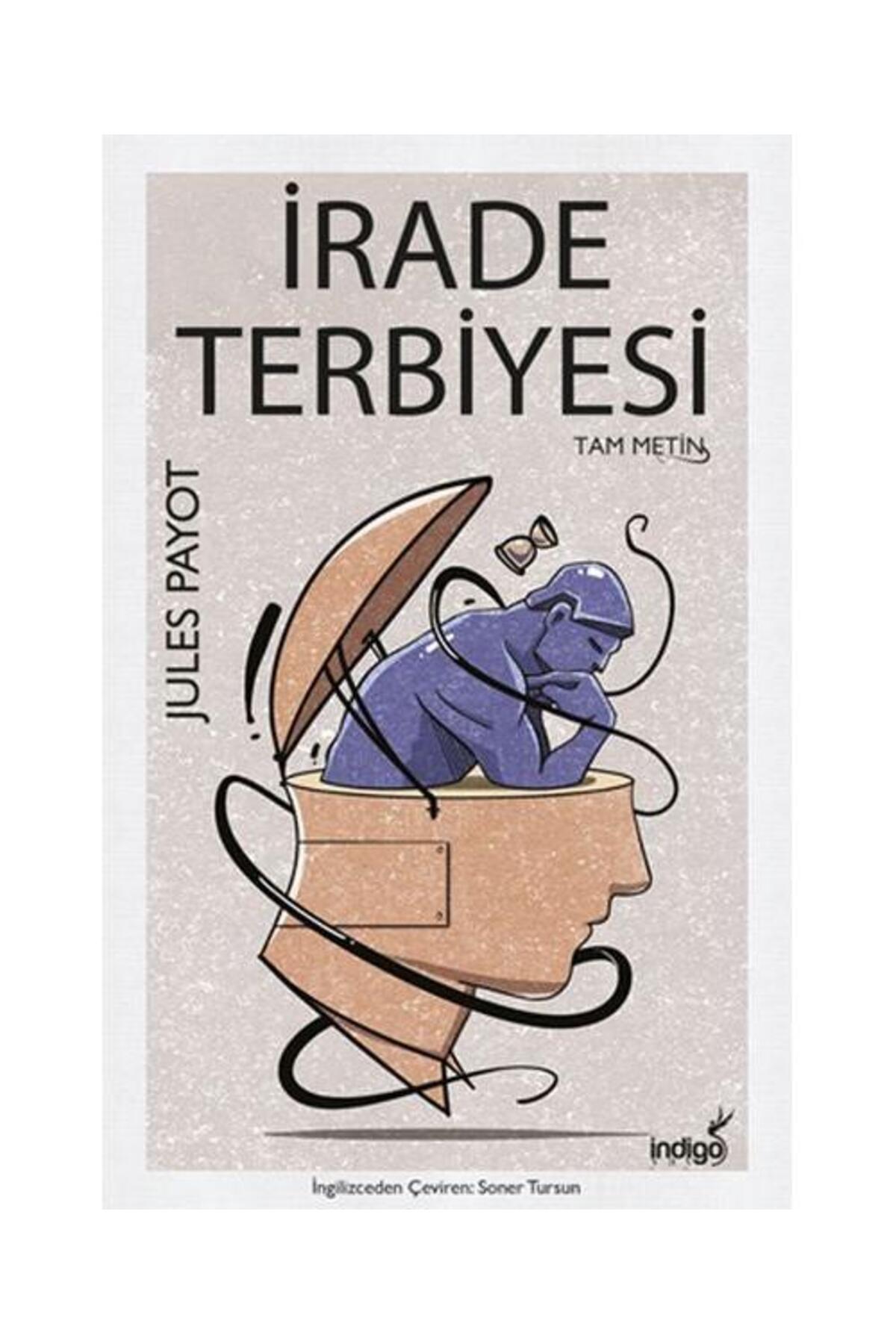 İndigo Kitap İrade Terbiyesi / Indigo Kitap / Jules Payot - Fiyatı ...