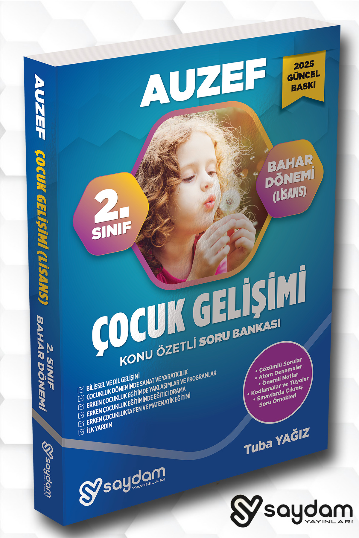 Saydam Yayınları AUZEF ÇOCUK GELİŞİMİ 2.SINIF LİSANS BAHAR DÖNEMİ 2025 ...