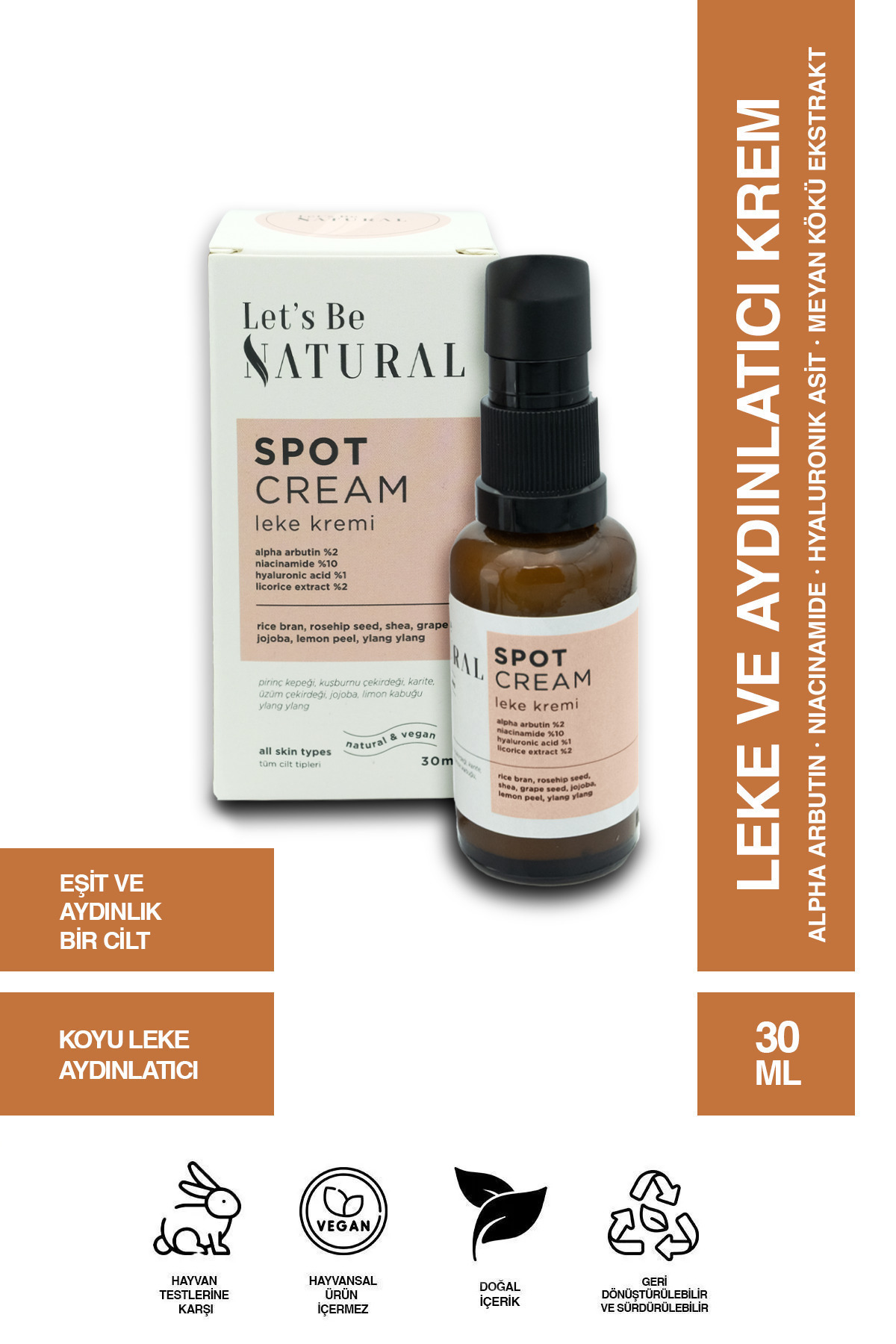 Let's Be NATURAL Cilt Aydınlatıcı Leke Kremi 30 ml Doğal Içerik, Alpha ...