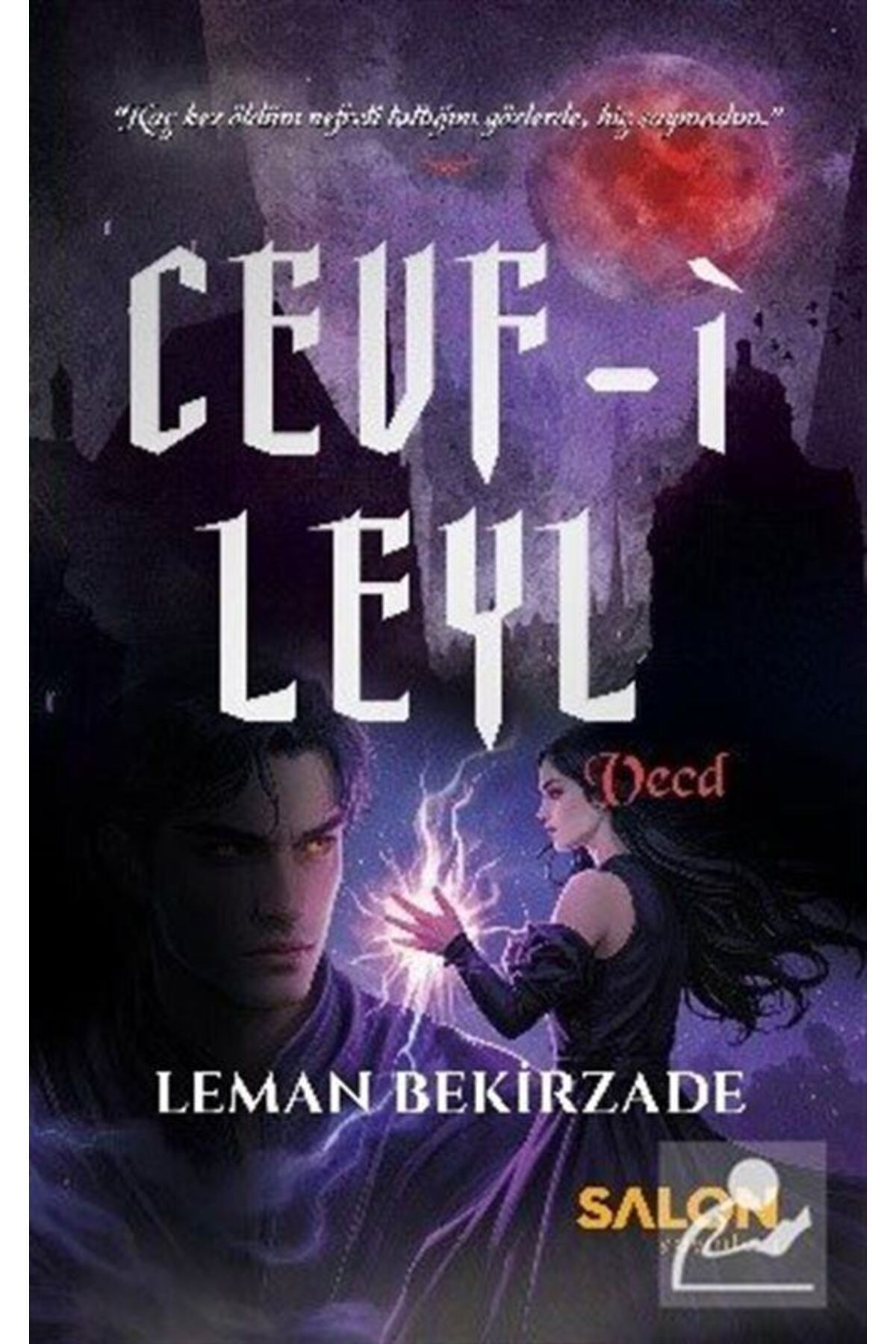 Salon Yayınları Cevf-i Leyl Vecd - Fiyatı, Yorumları