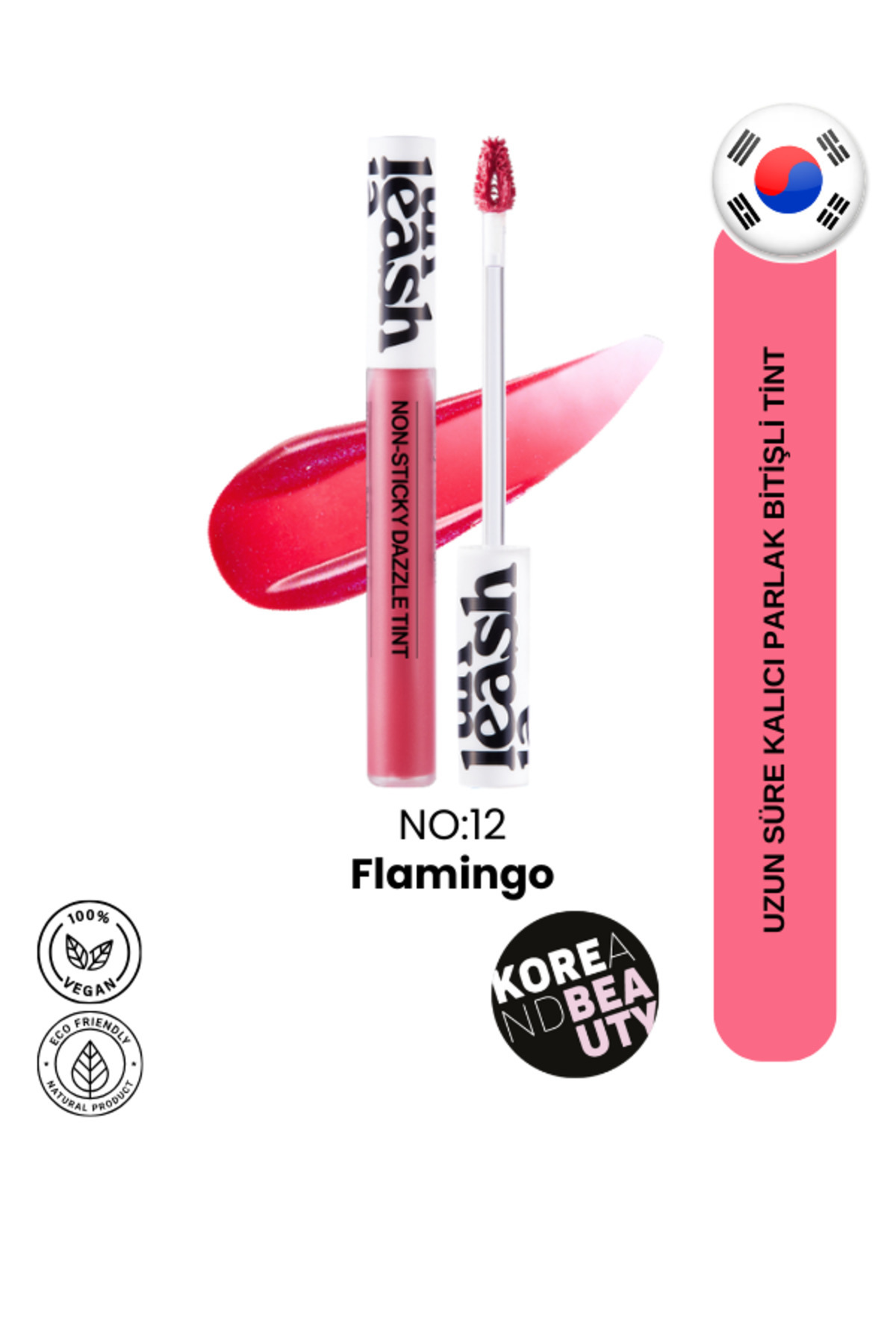 UNLEASHIA Non-sticky Dazzle Tint No:12 Flamingo 5.5g | Işıltı Ve Dolgunluk Veren Parlak Gloss ...