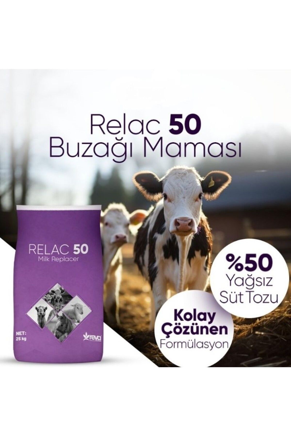 REVA RELAC 50 Buzağı Maması 25 KG - Fiyatı, Yorumları