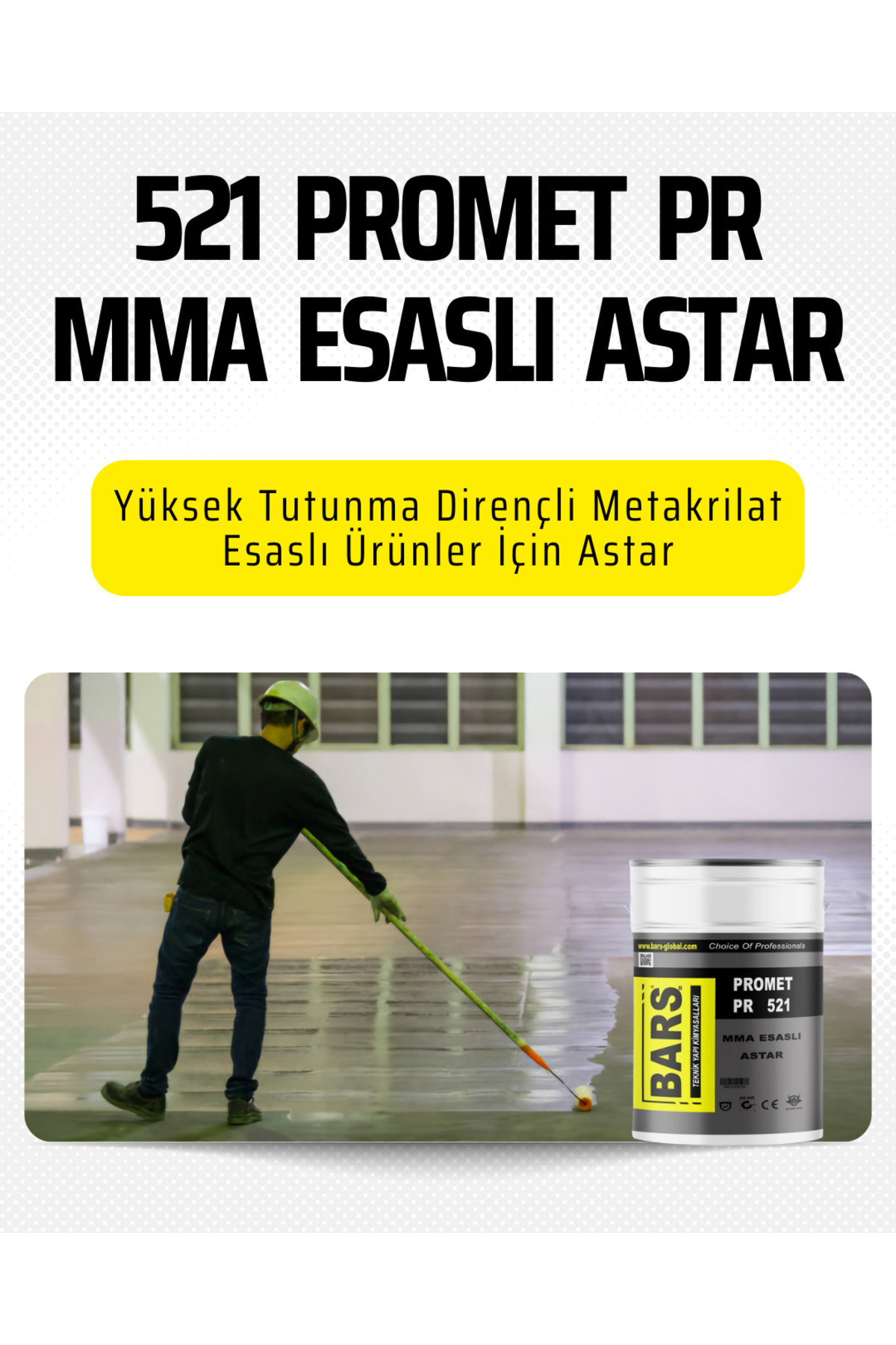 BARS Promet Pr 521 Metakrilat Esaslı Şeffaf Astar – Beton, Seramik, Taş ...
