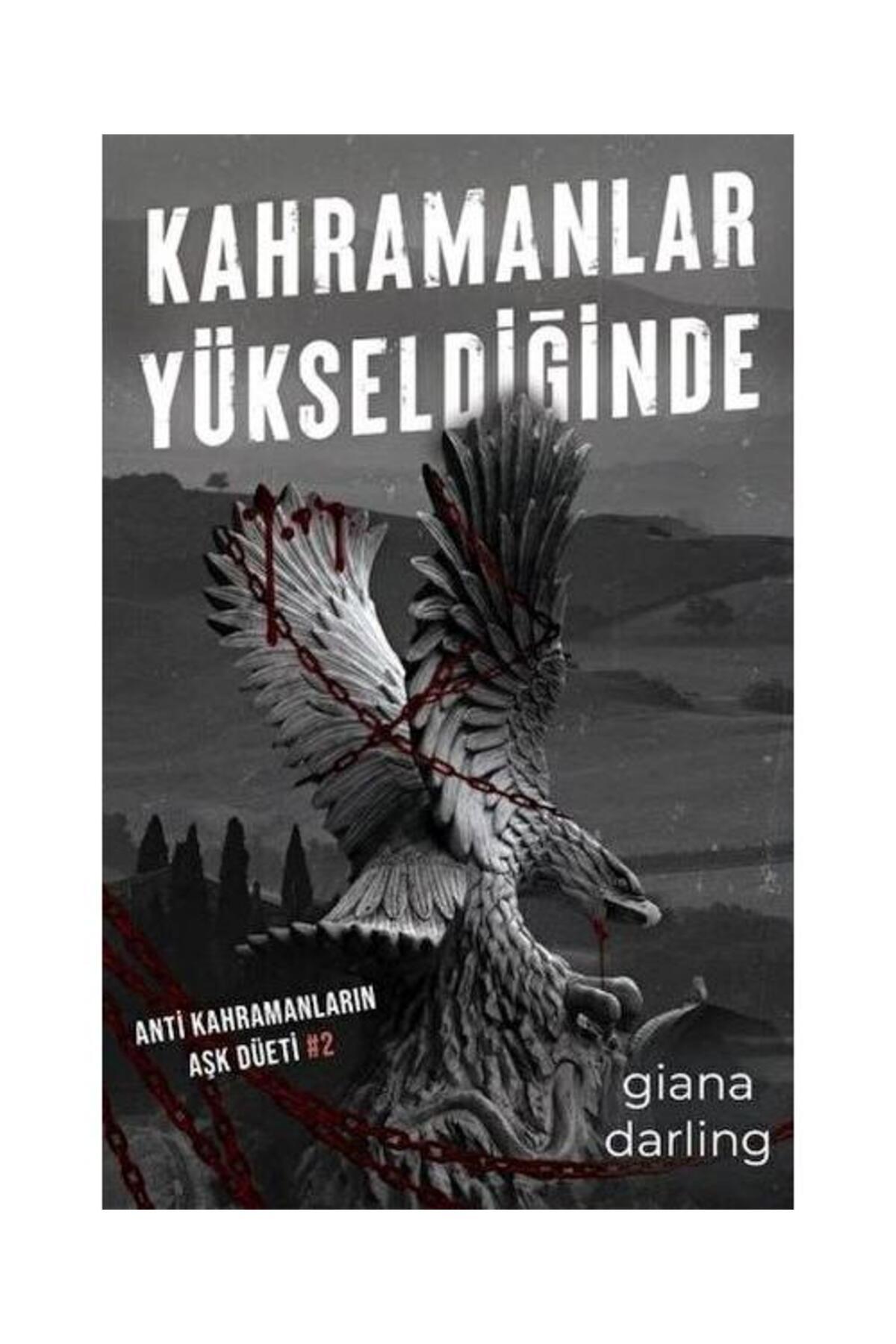 lapis kitap Kahramanlar Yükseldiğinde / / Giana Darling - Fiyatı, Yorumları