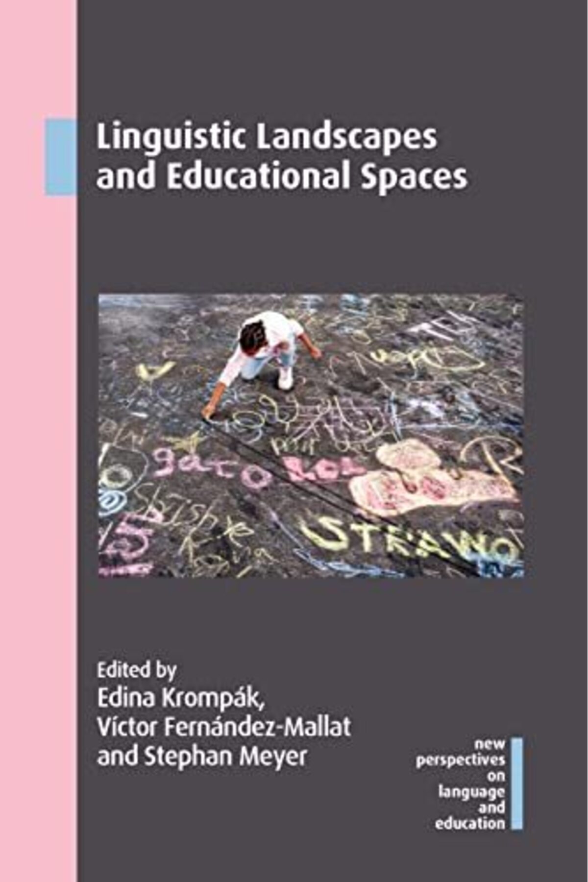 Multilingual Matters Linguistic Landscapes And Educational Spaces- Trendyol