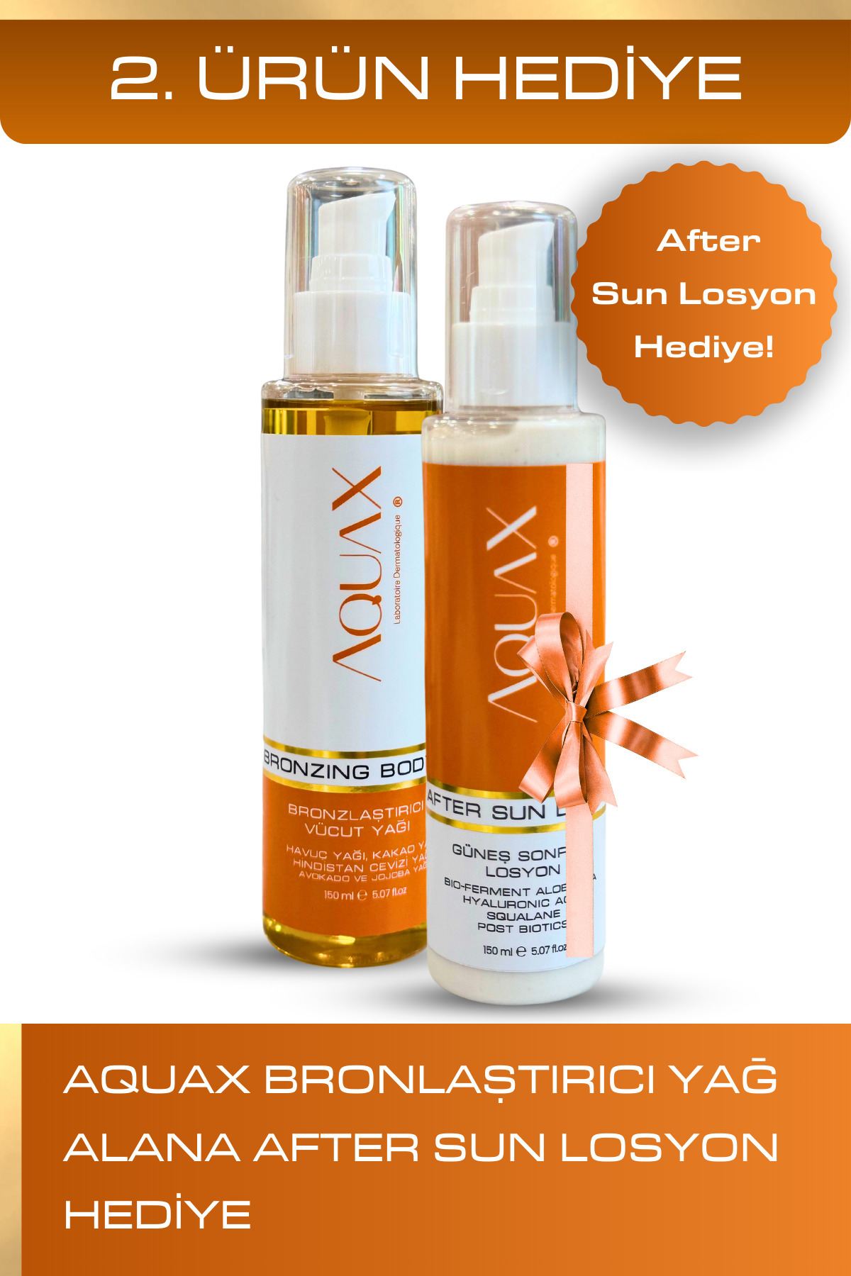 AquaX Yoğun Bronzlaştırıcı Yağ 150ml + HEDİYE Güneş Sonrası Losyon ...