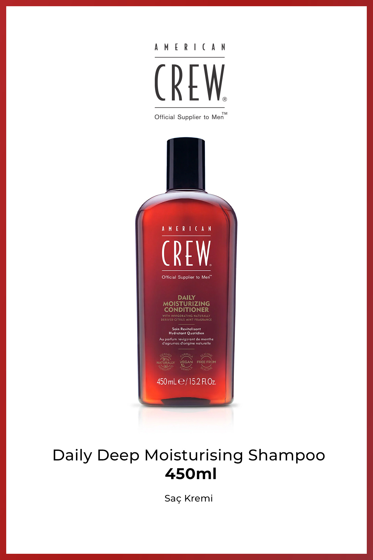 American Crew Daily Moisturising Conditioner 450 ml – Erkekler İçin ...