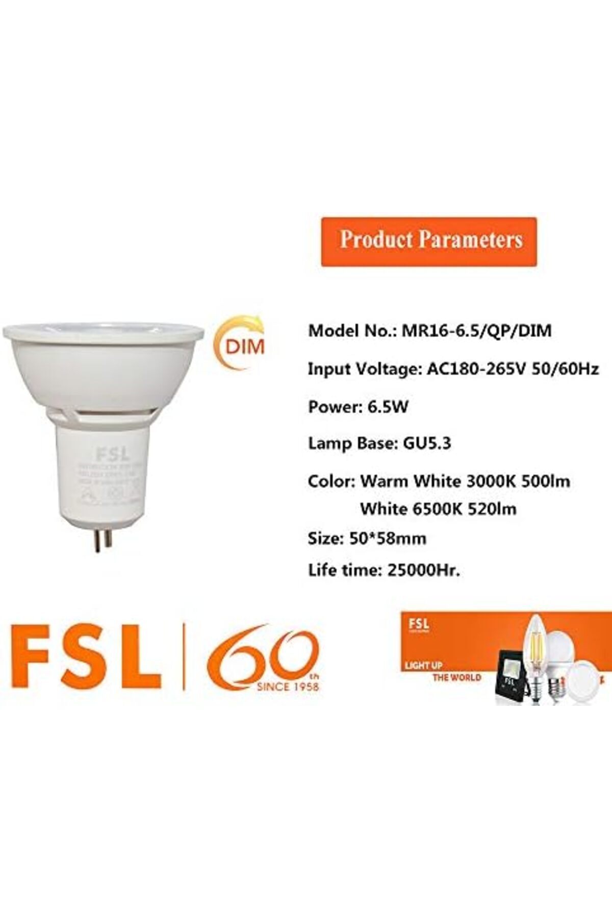 FSL LED BULB MR16 Dimmable Spot Light GU5.3 6.5W AC180-265V White/Warm White (White 6500K)- Trendyol