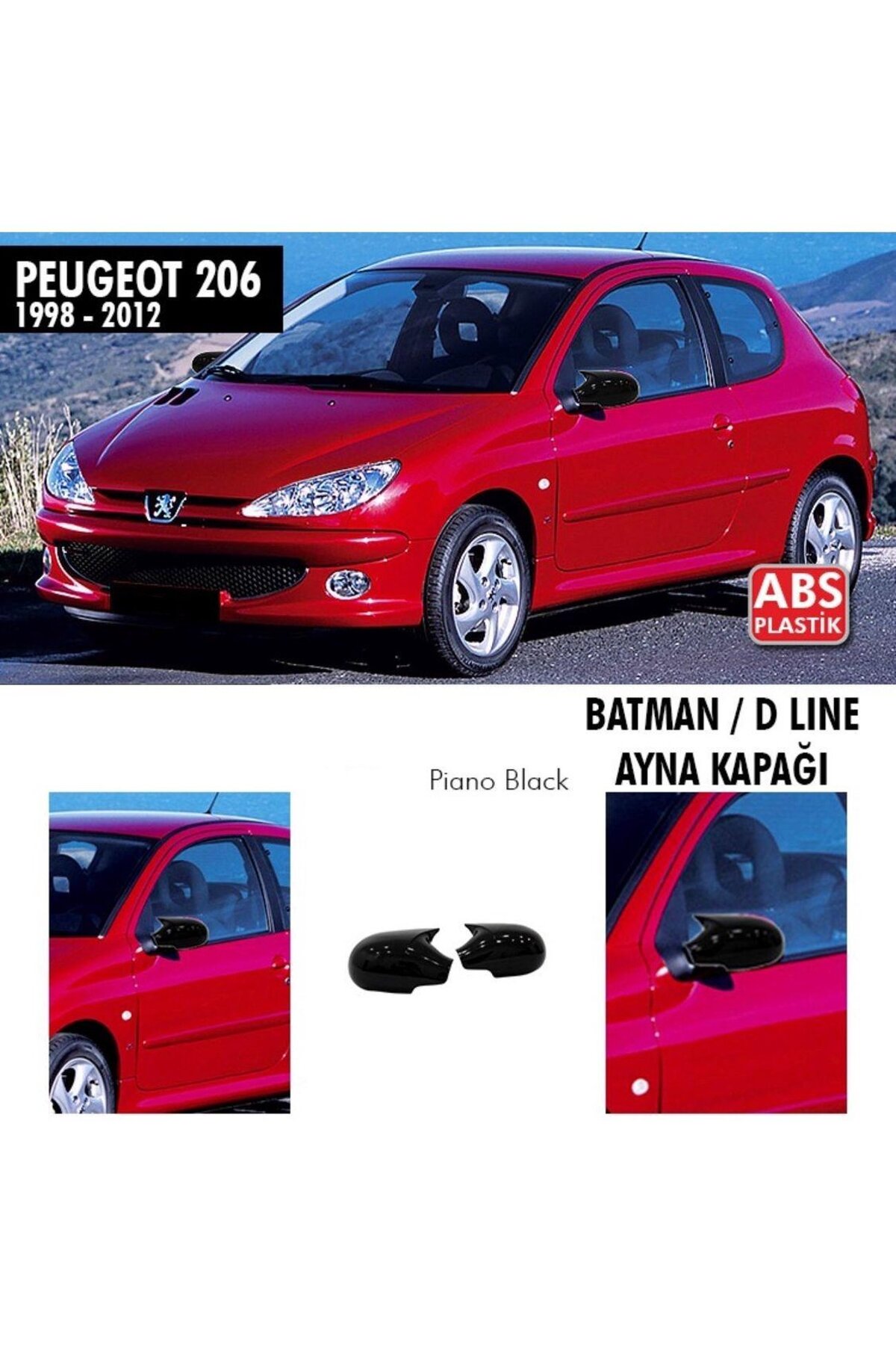 ALOYES PEUGEOT 206 YARASA AYNA KAPAĞI 1998-2012 | PİANO BLACK | ( ÇİFT ...