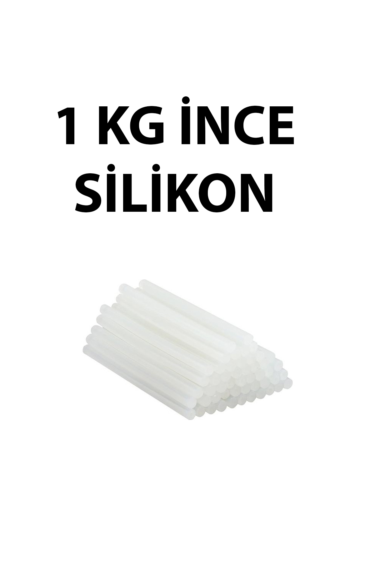 everart 7 MM KALINLIK 30 CM UZUNLUK İNCE SİLİKON ÇUBUK 1 KG 1. KALİTE ...