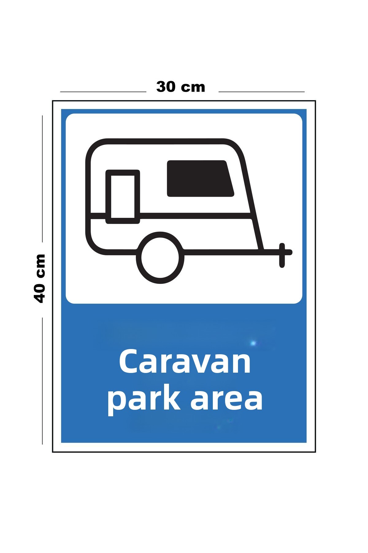 Lucena Metal Caravan Parking 30cm X 40cm A3 Size Warning Sign ...