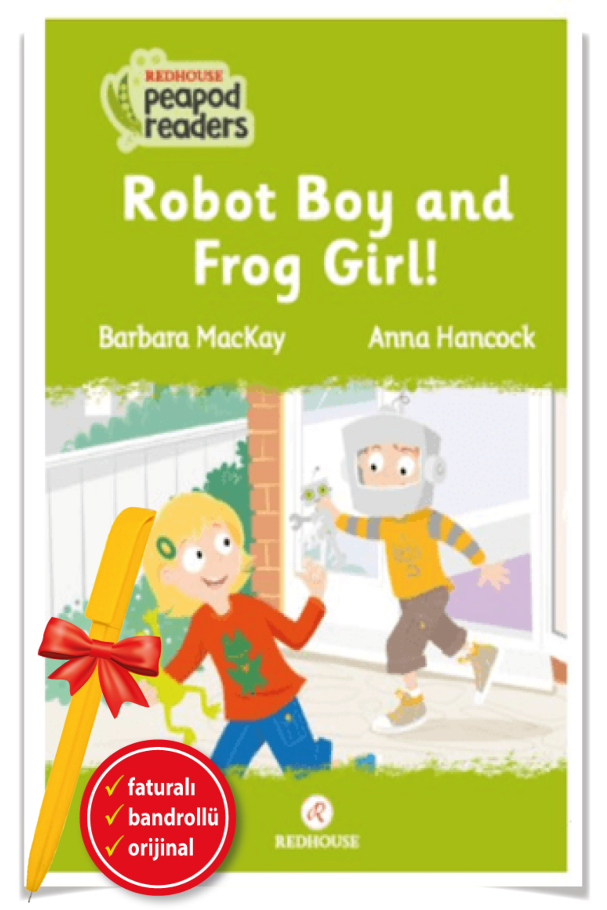 Redhouse Yayınları Alfa Kalem+ Robot Boy And Frog Girl! -Peapod Readers ...