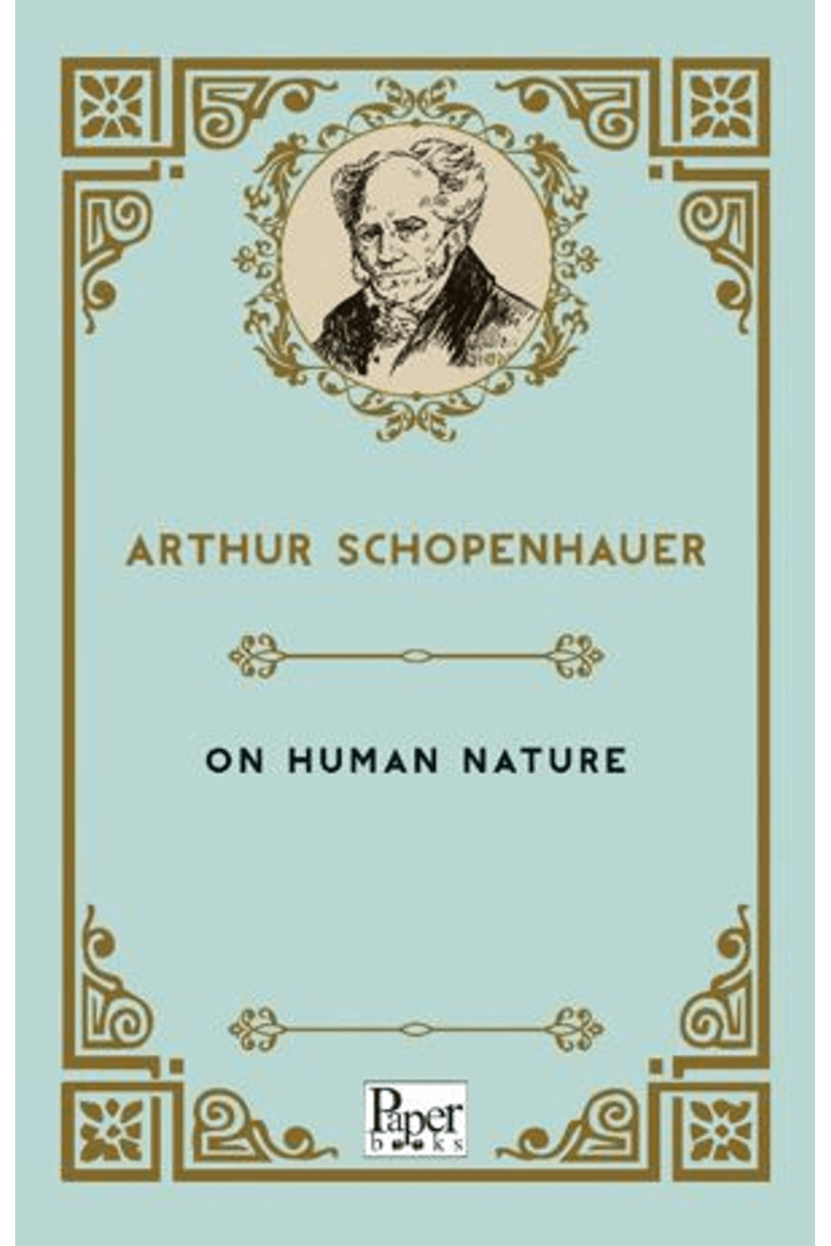 PAPER BOOKS On Human Nature / Arthur Schopenhauer / Paper Books ...