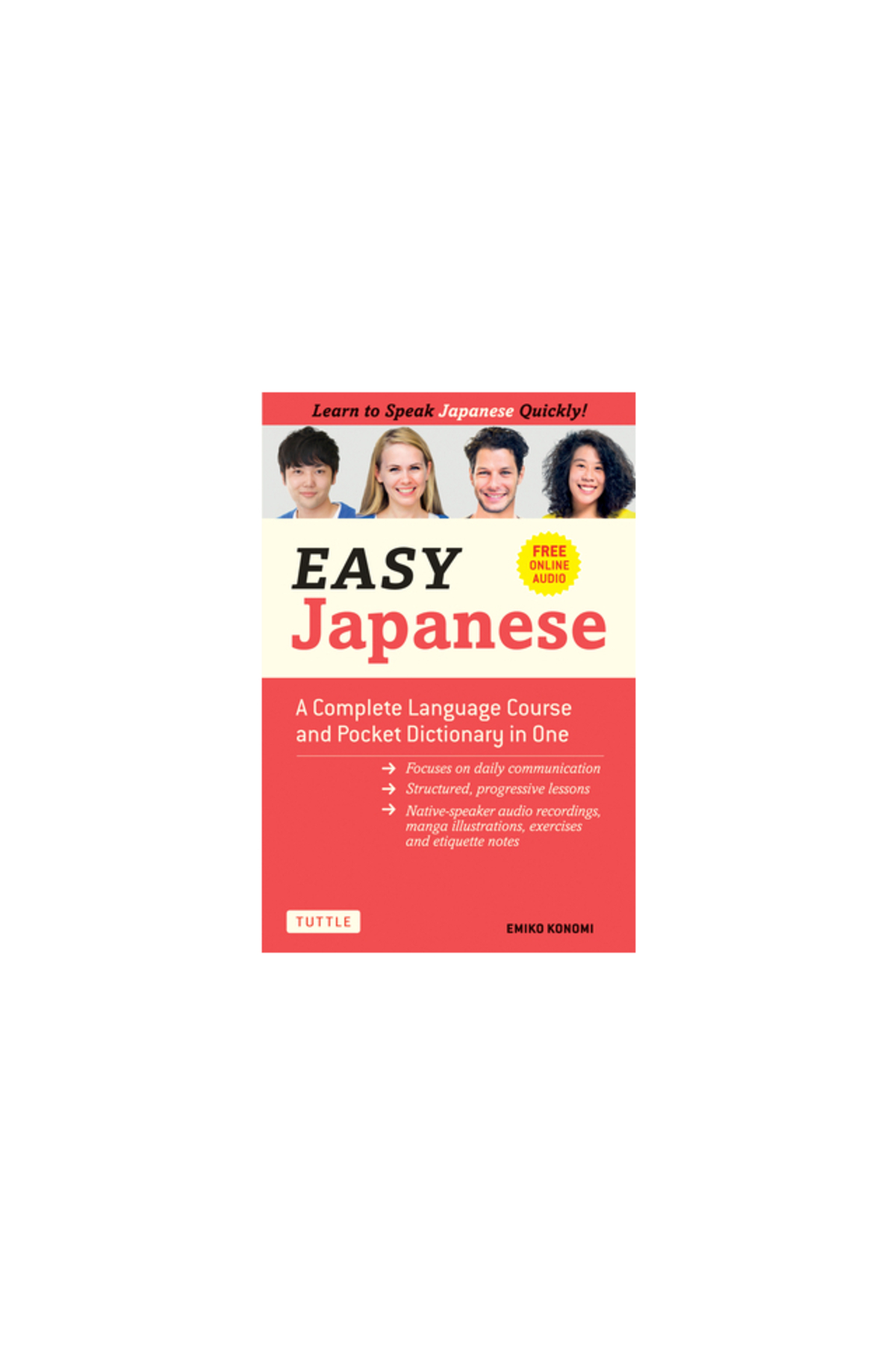 Tuttle Pub Easy Japanese: A Complete Language Course and Pocket ...
