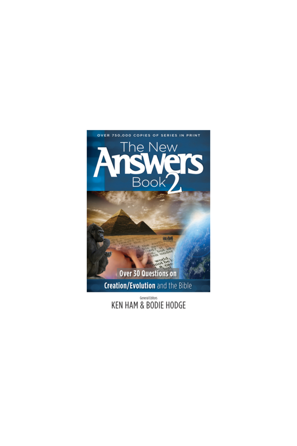 Master Books The New Answers Book 2: Over 30 Questions on Creation ...
