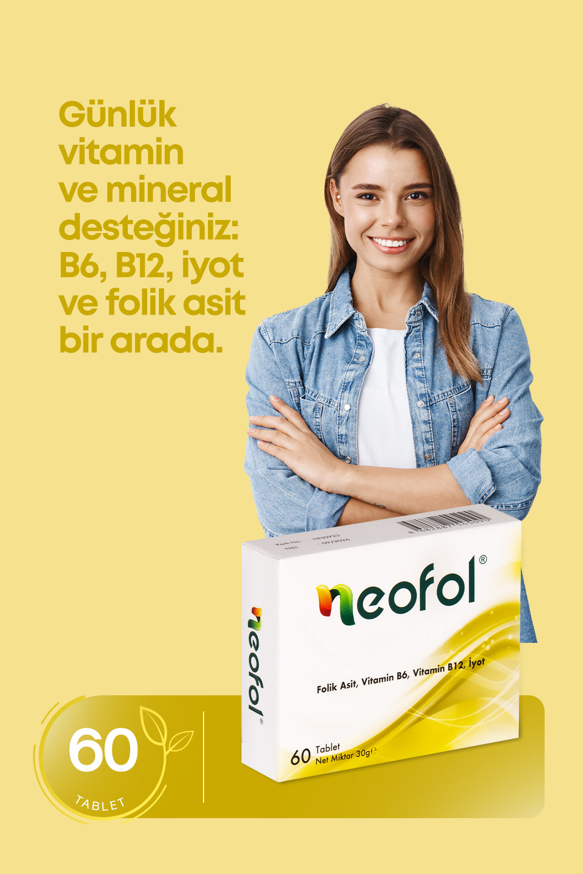 NEOFOL Folik Asit 400mcg, B6 Vitamini, B12 Vitamini Ve Iyot Içeren ...