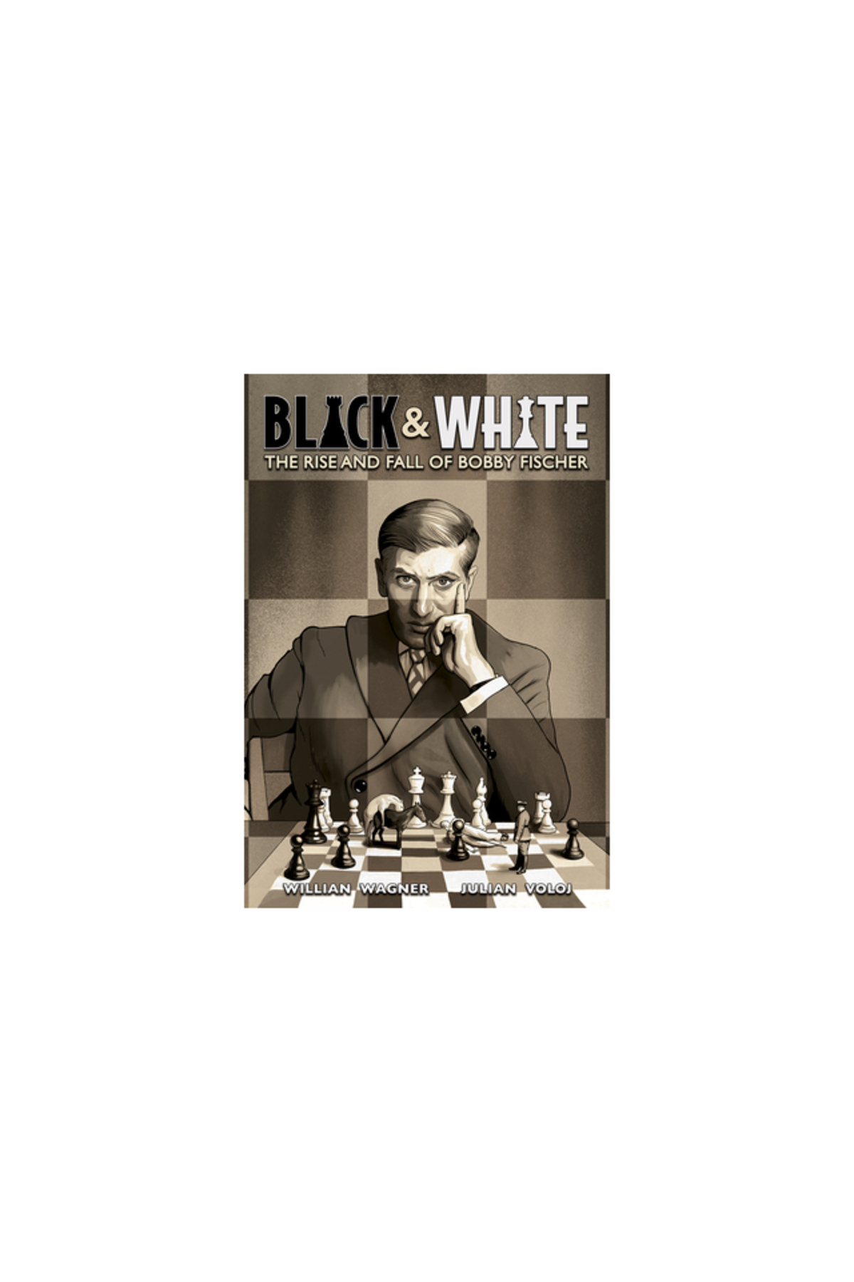 Abrams Comicarts Black and White: The Rise and Fall of Bobby Fischer ...