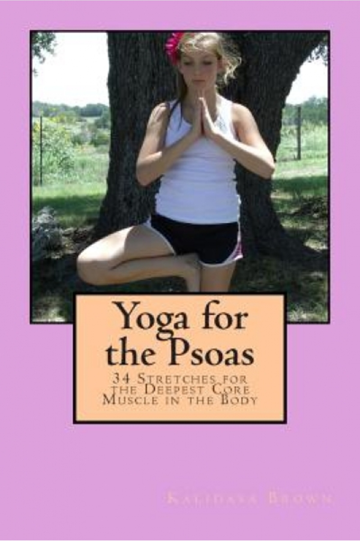 Kessinger Pub Llc Yoga pentru psoas: 34 de exerciții de întindere ...