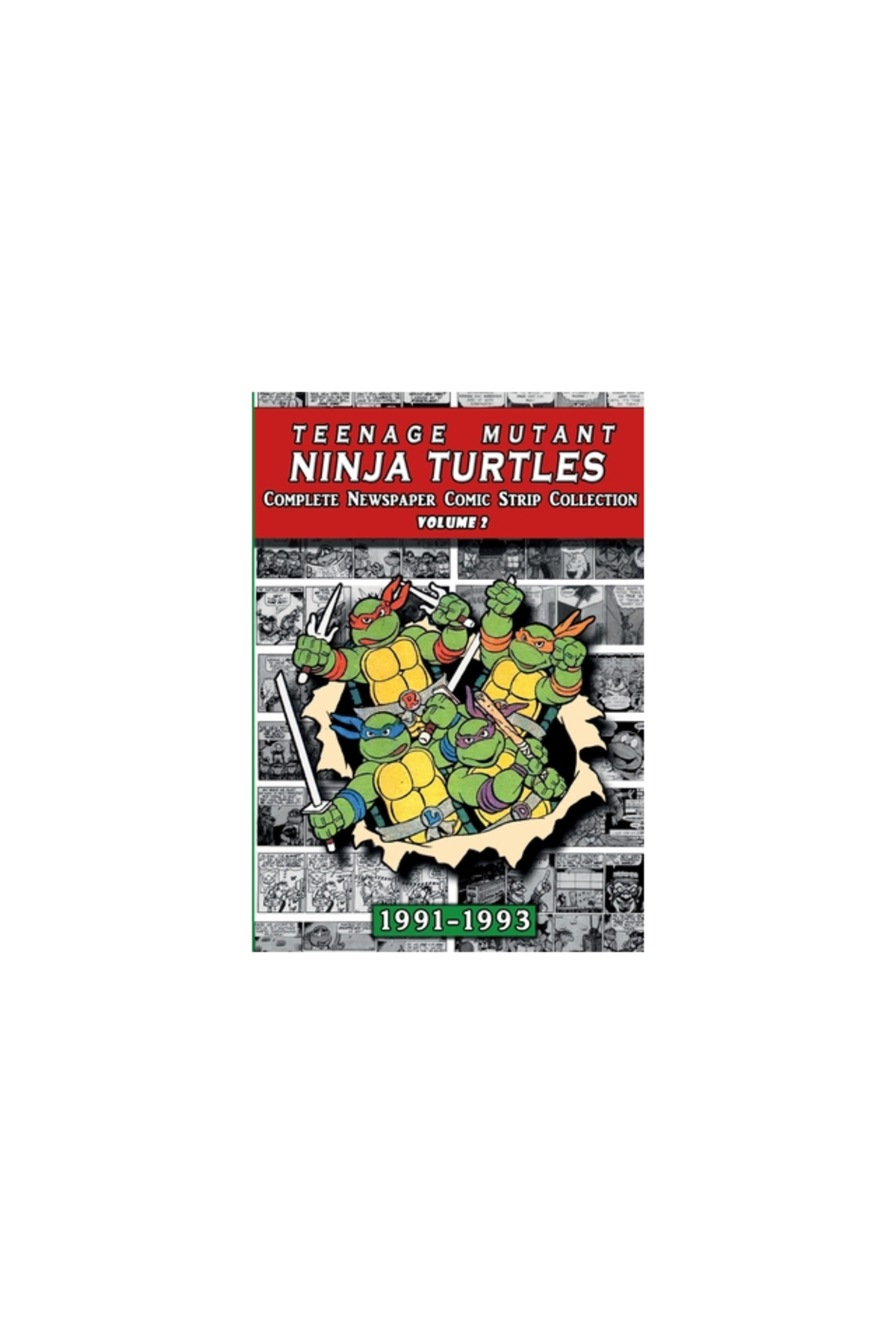 Lulu Pr Teenage Mutant Ninja Turtles: Complete Newspaper Daily Comic ...