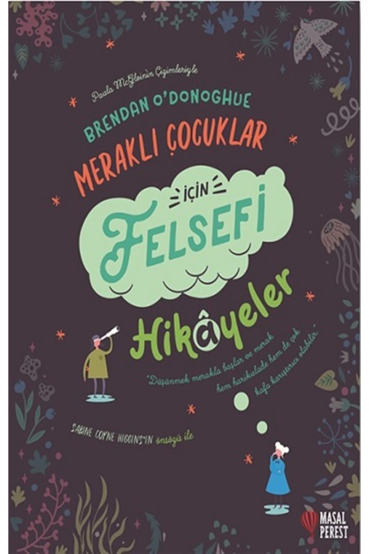 Masalperest Meraklı Çocuklar Için Felsefi Hikayeler Brad Meltzer ...