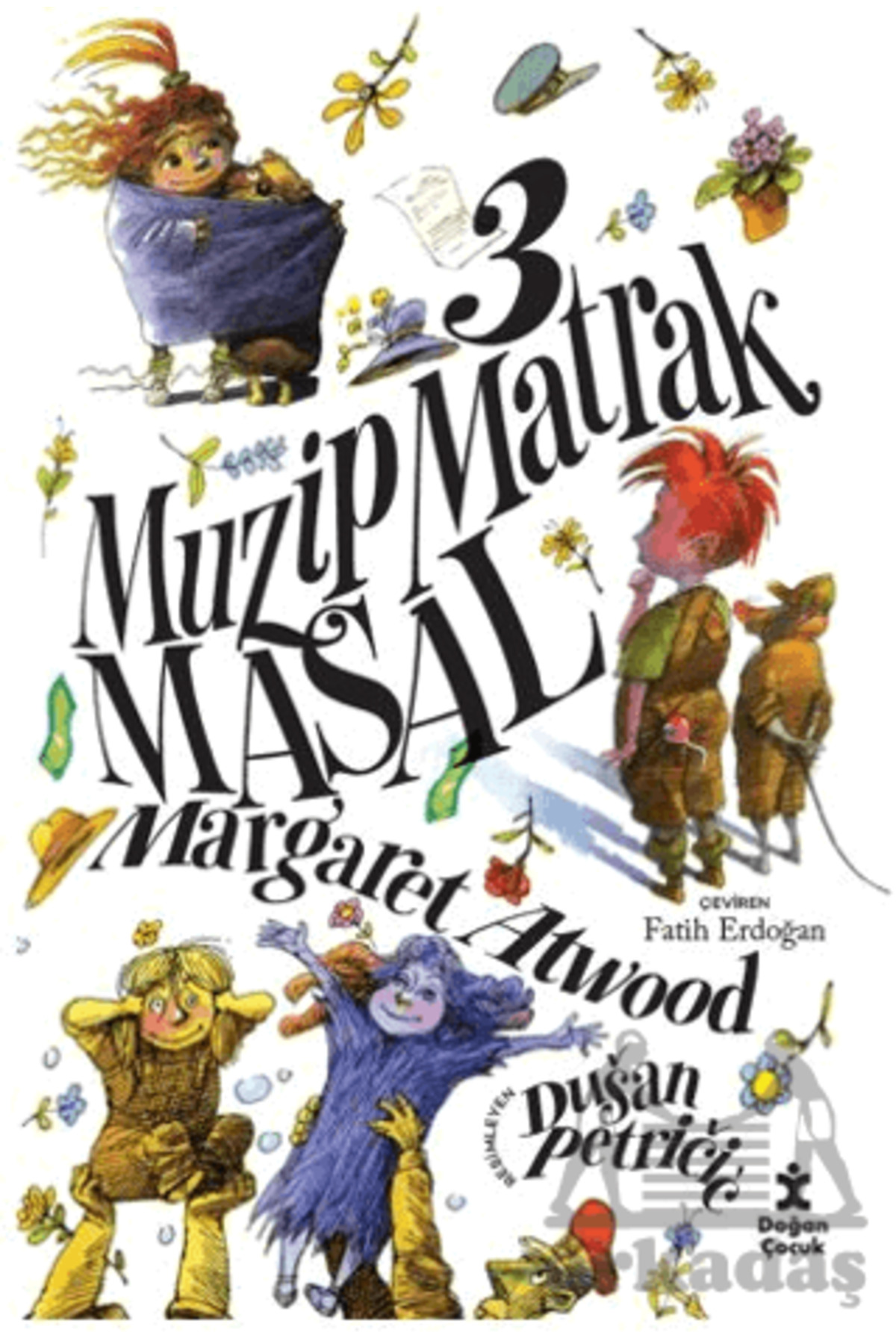 Doğan Çocuk 3 Muzip Matrak Masal - Fiyatı, Yorumları