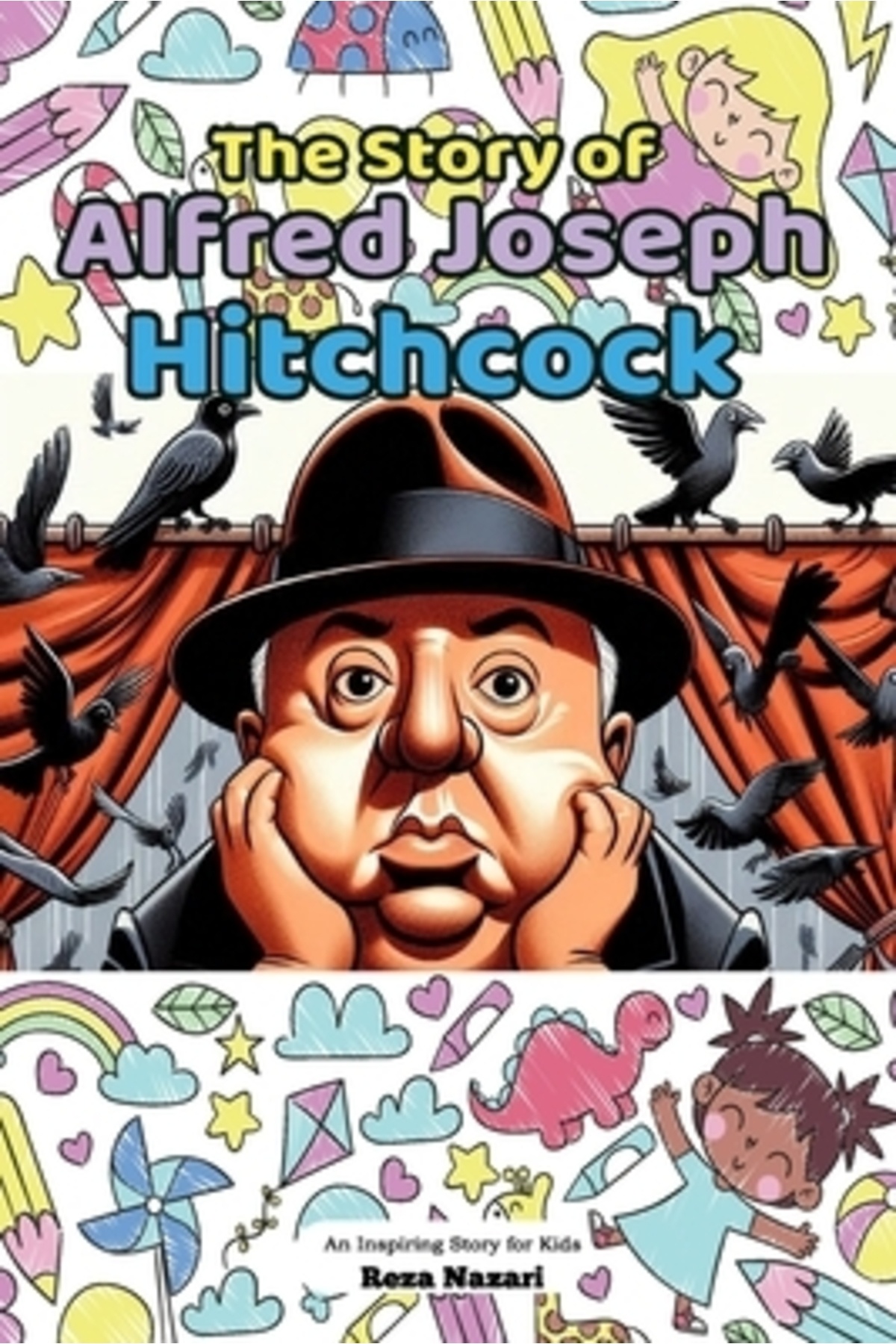 Effortless Math Education The Story of Alfred Joseph Hitchcock: An ...