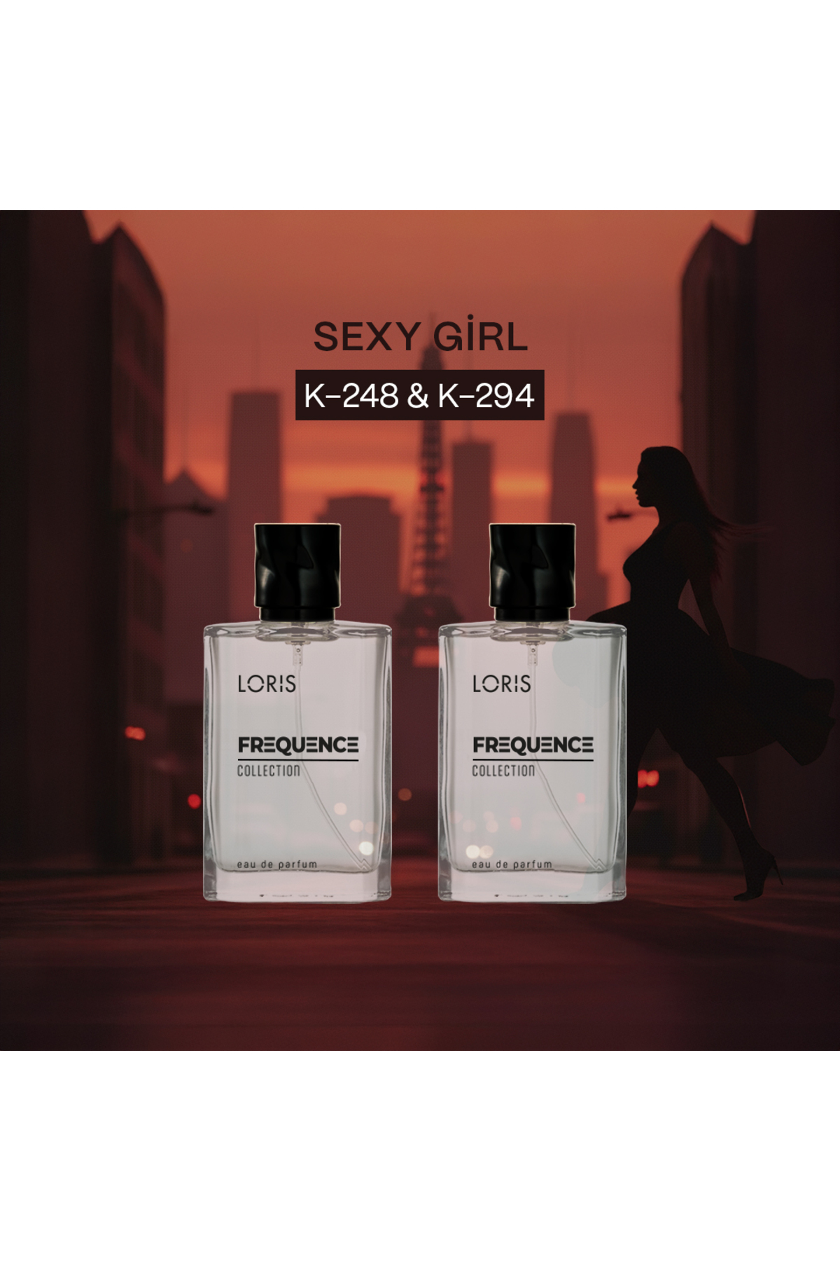 Loris Sexy Girl | K-248 & K-249 Kadın Parfüm Seti - Fiyatı, Yorumları
