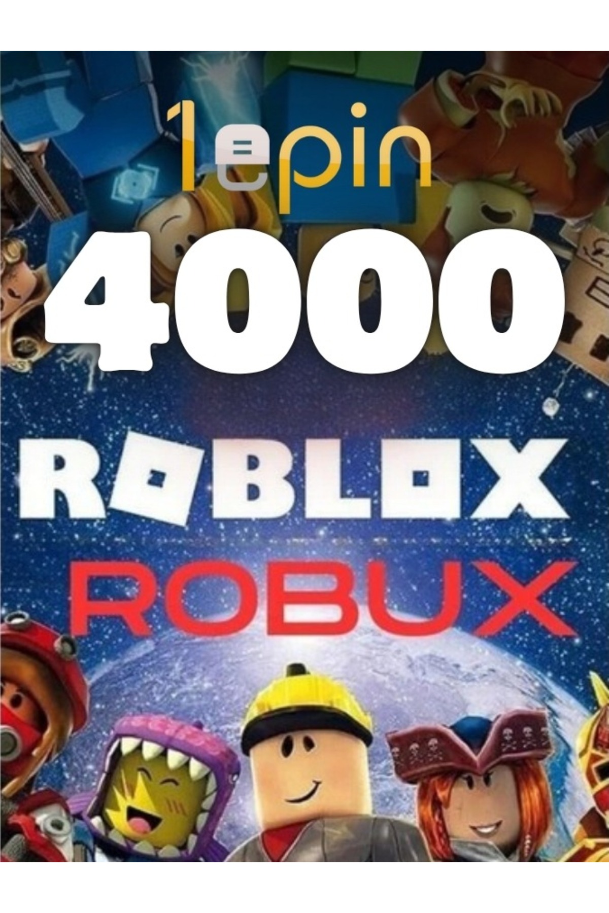 1epin roblox 4000 robux - Fiyatı, Yorumları