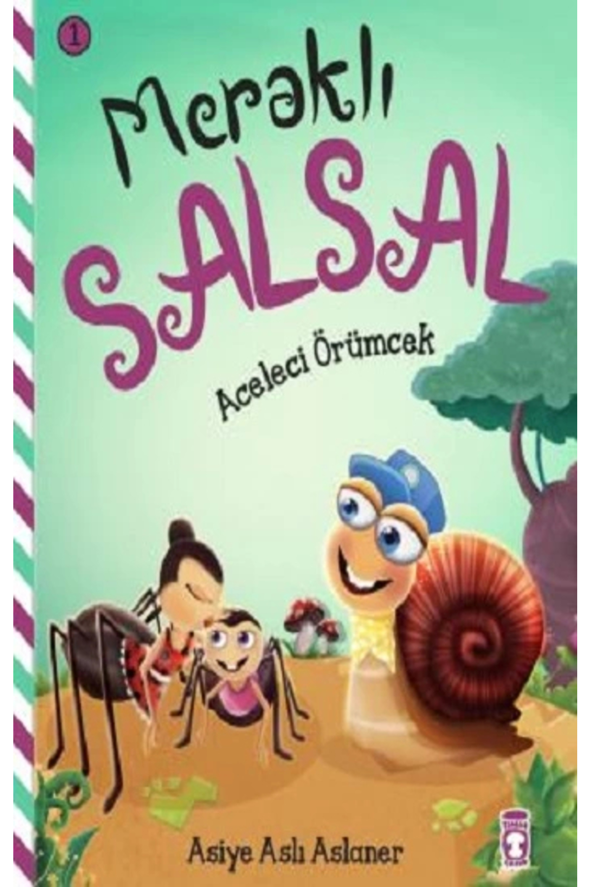Timaş Çocuk Salyangoz Salsal - Aceleci Örümcek - Fiyatı, Yorumları