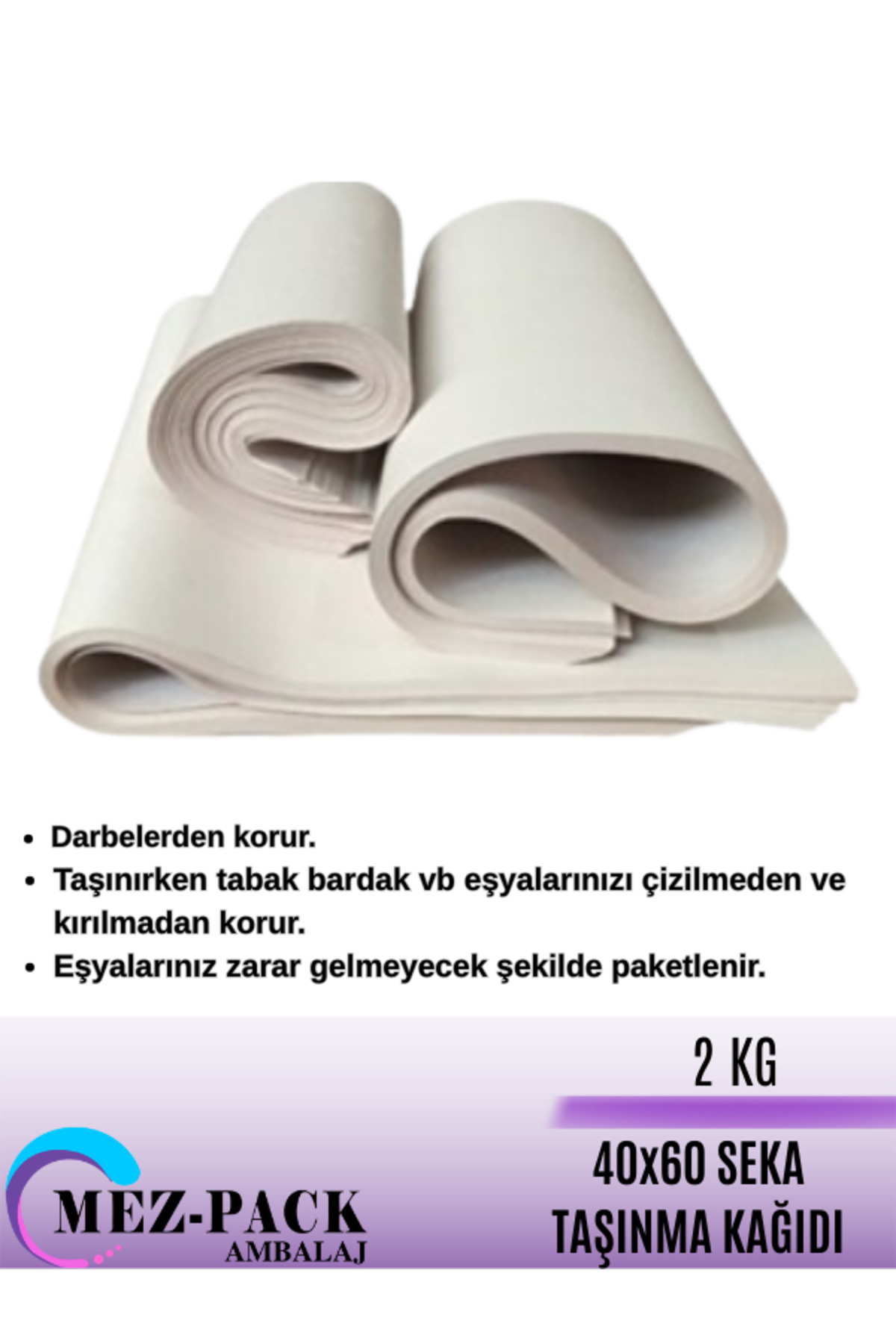 MEZ-PACK 2 KG 40X60 Tabak - Bardak Sarma Taşıma Taşınma Paketleme ...