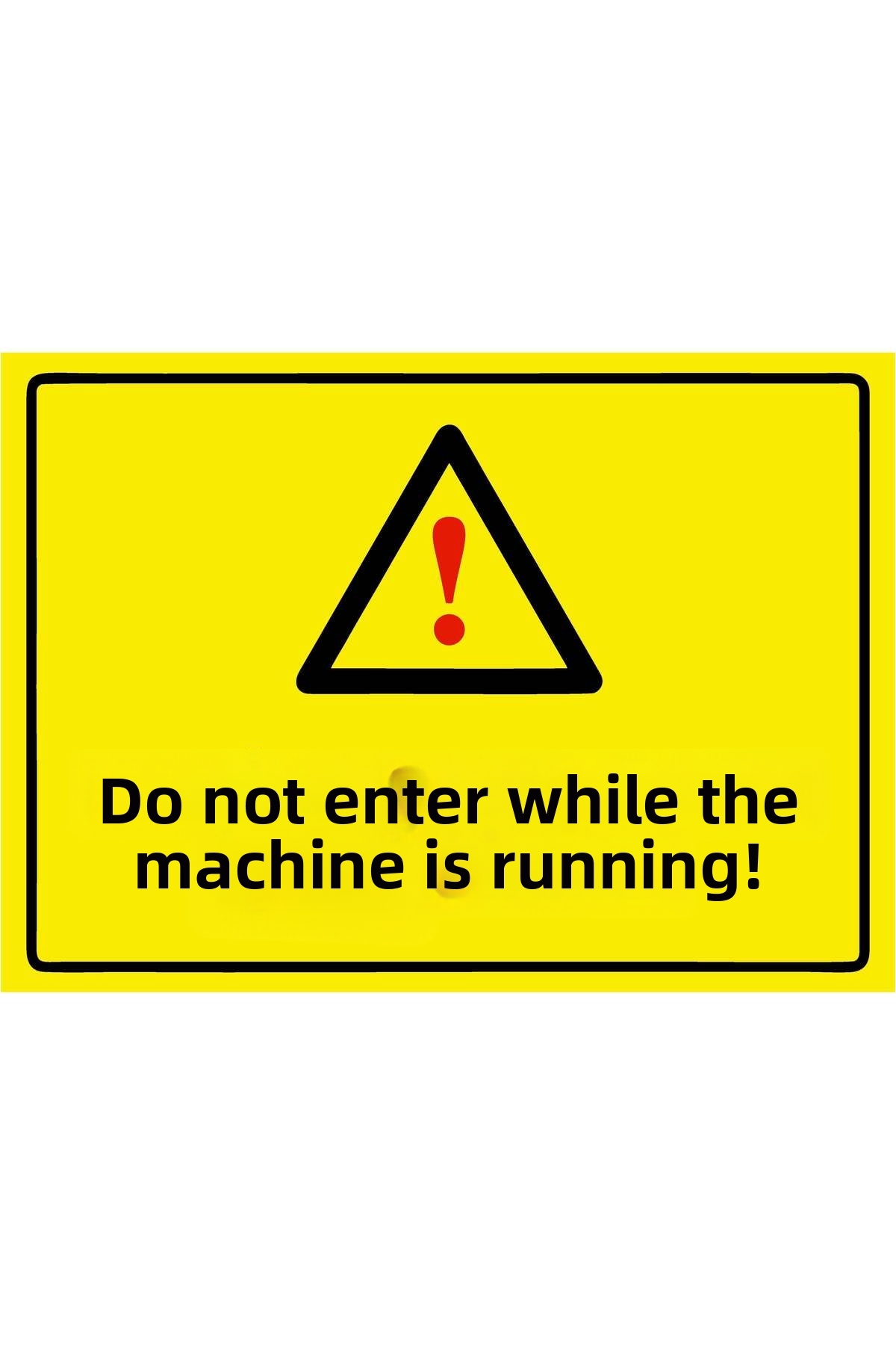ZiPrinter Machine, Get in There! Isg Warning Sign Pvc A5 15X21 cm- Trendyol