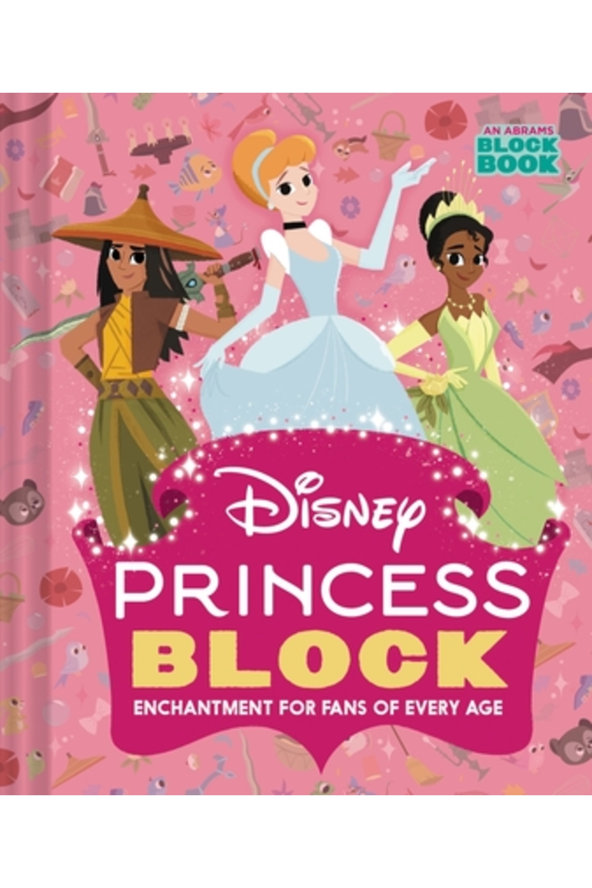 Abrams Appleseed Disney Princess Block (an Abrams Block Book ...