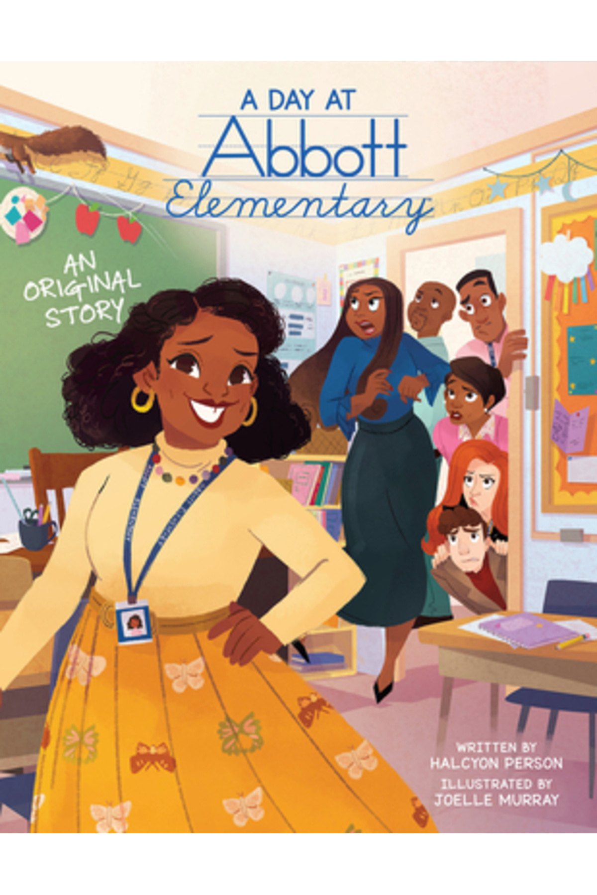 Scholastic A Day at Abbott Elementary (Official Abbott Elementary ...