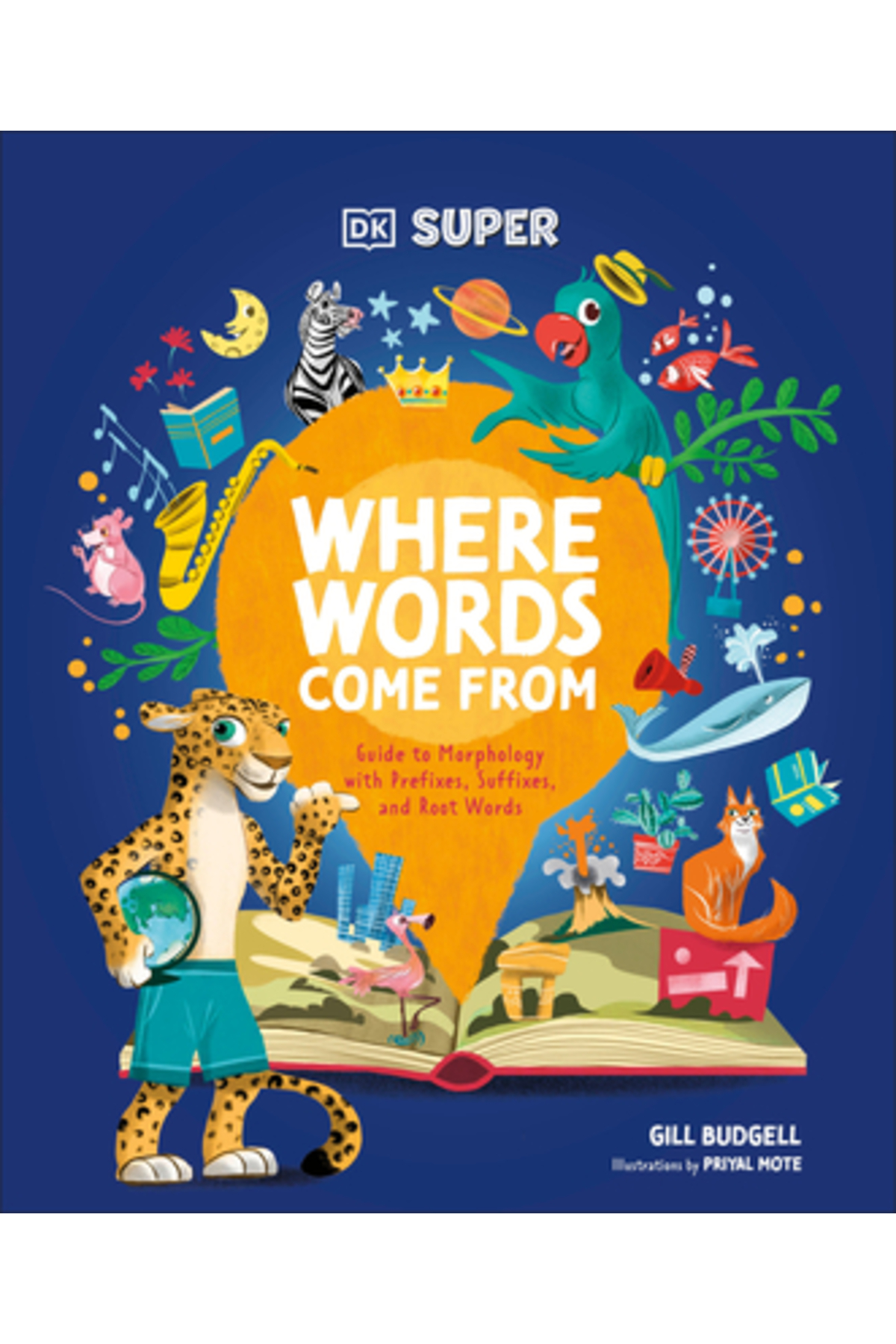 Dk Pub DK Super Where Words Come from: Guide to Morphology with ...