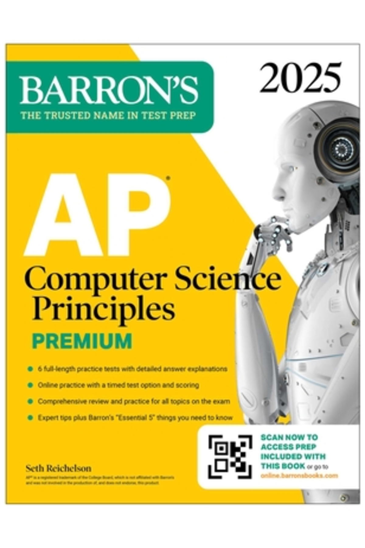 Barrons Education Series AP Computer Science Principles Premium, 2025: Prep Book with 6 Practice ...