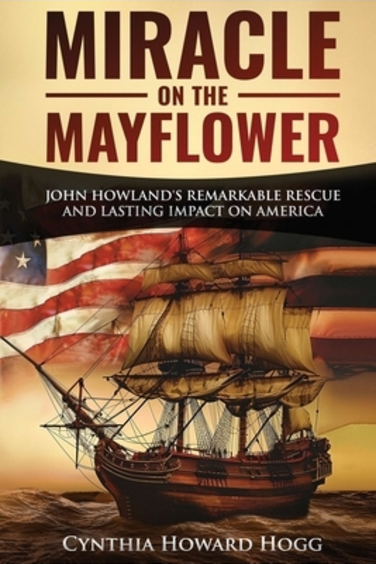 INDEPENDENT CAT Miracle on the Mayflower: John Howland's Remarkable ...