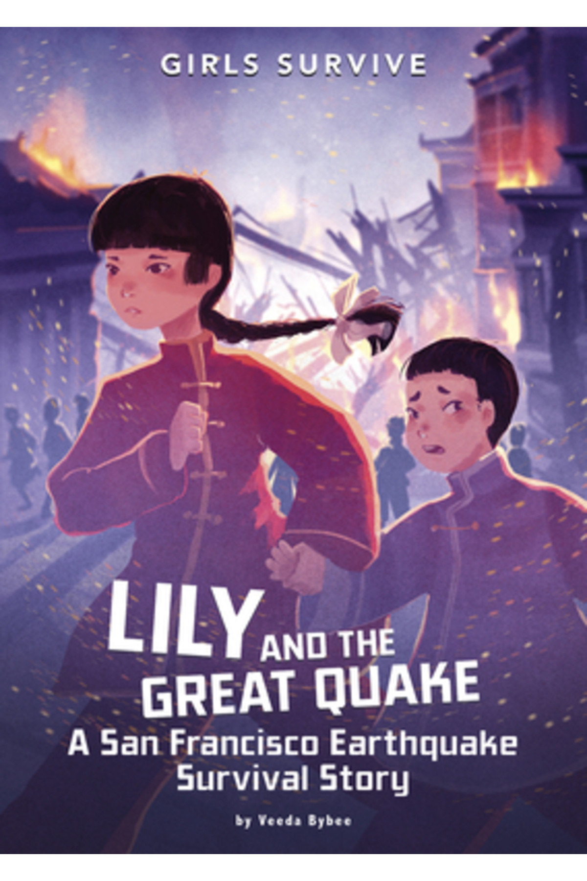 Stone Arch Books Lily and the Great Quake: A San Francisco Earthquake ...