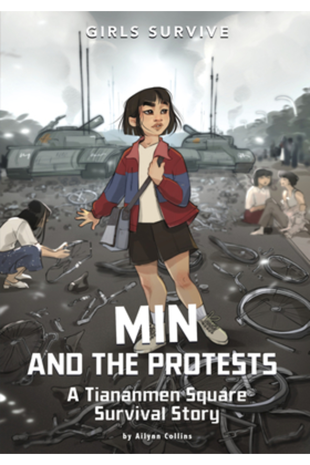 Stone Arch Books Min and the Protests: A Tiananmen Square Survival ...