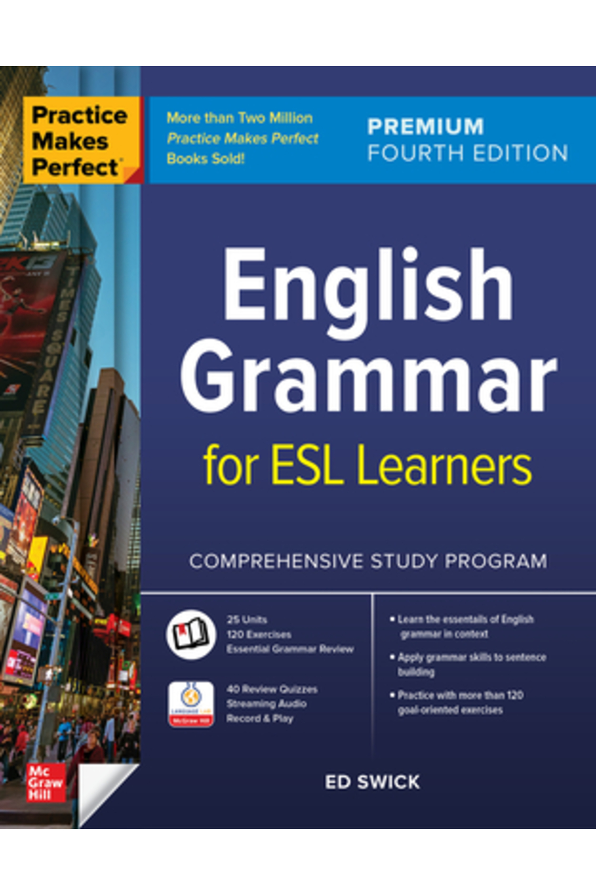 Mcgraw Hill Book Co Practice Makes Perfect: English Grammar for ESL ...
