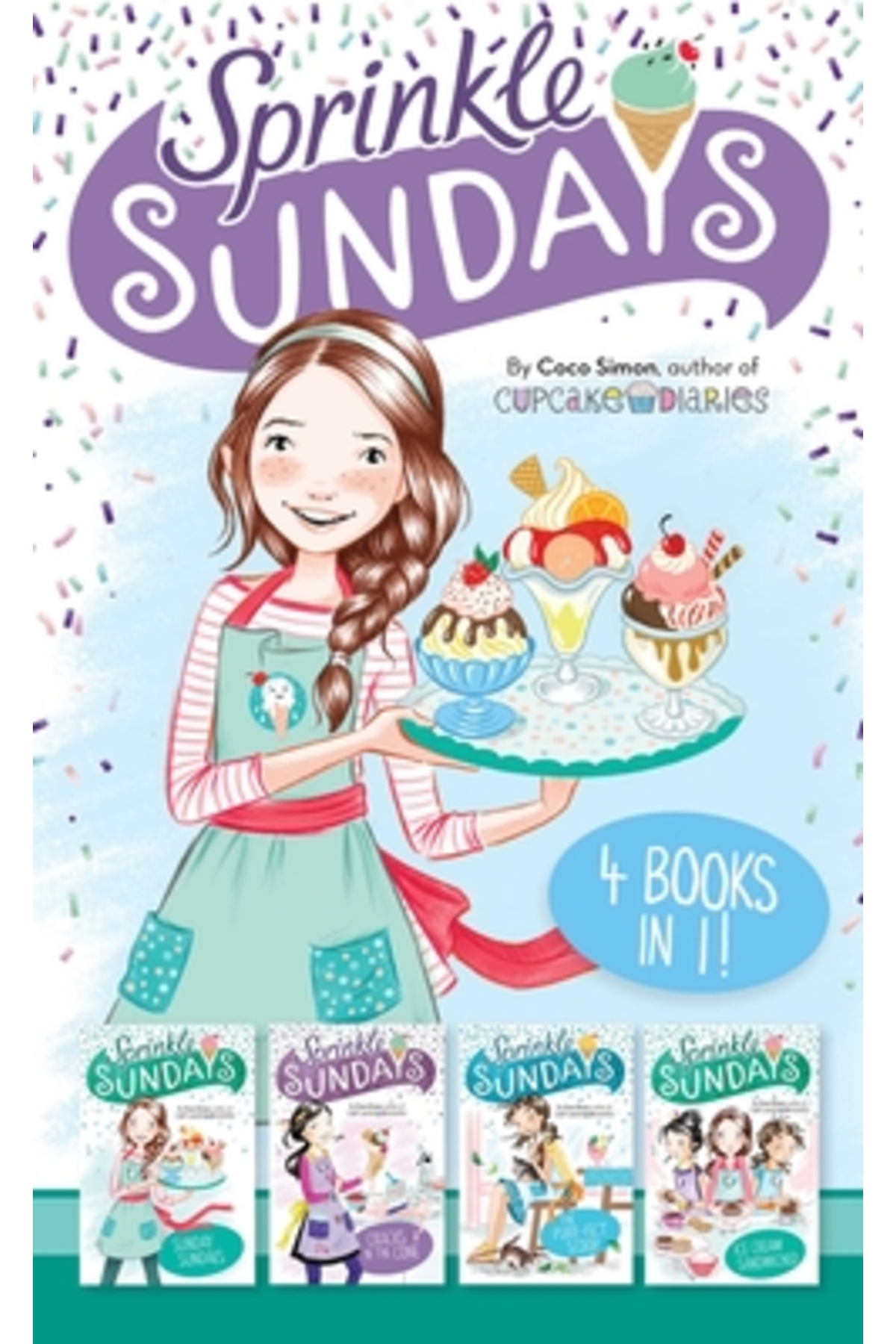 Simon Spotlight Sprinkle Sundays 4 Books in 1!: Sunday Sundaes; Cracks ...