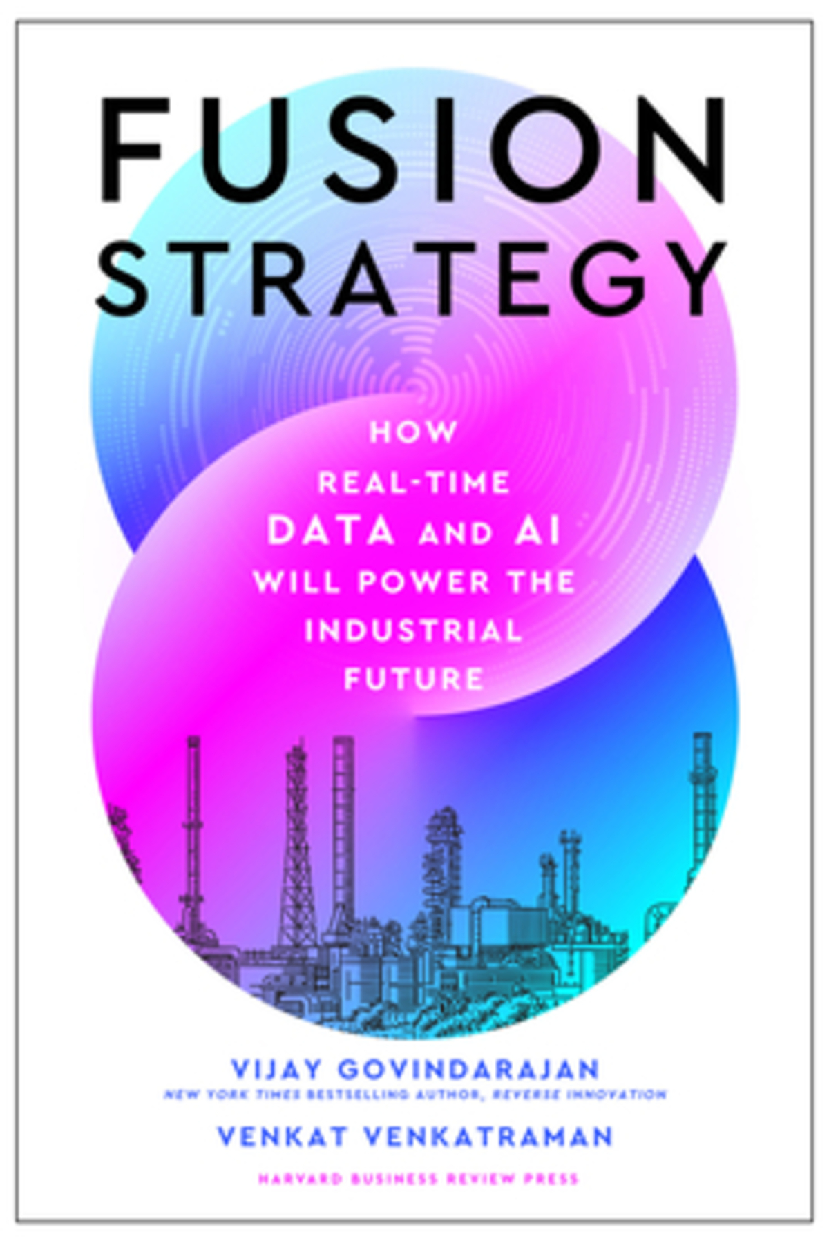 Harvard Business Review Pr Fusion Strategy: How Real-Time Data and AI ...