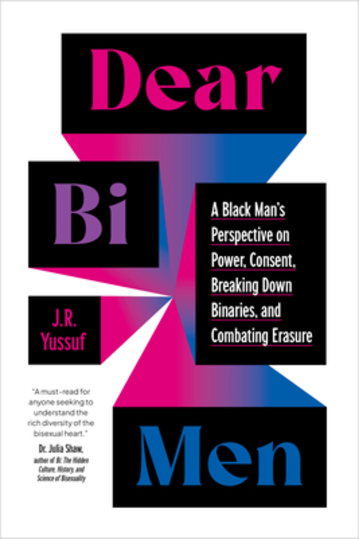 North Atlantic Books Dear Bi Men: A Black Man's Perspective on Power ...