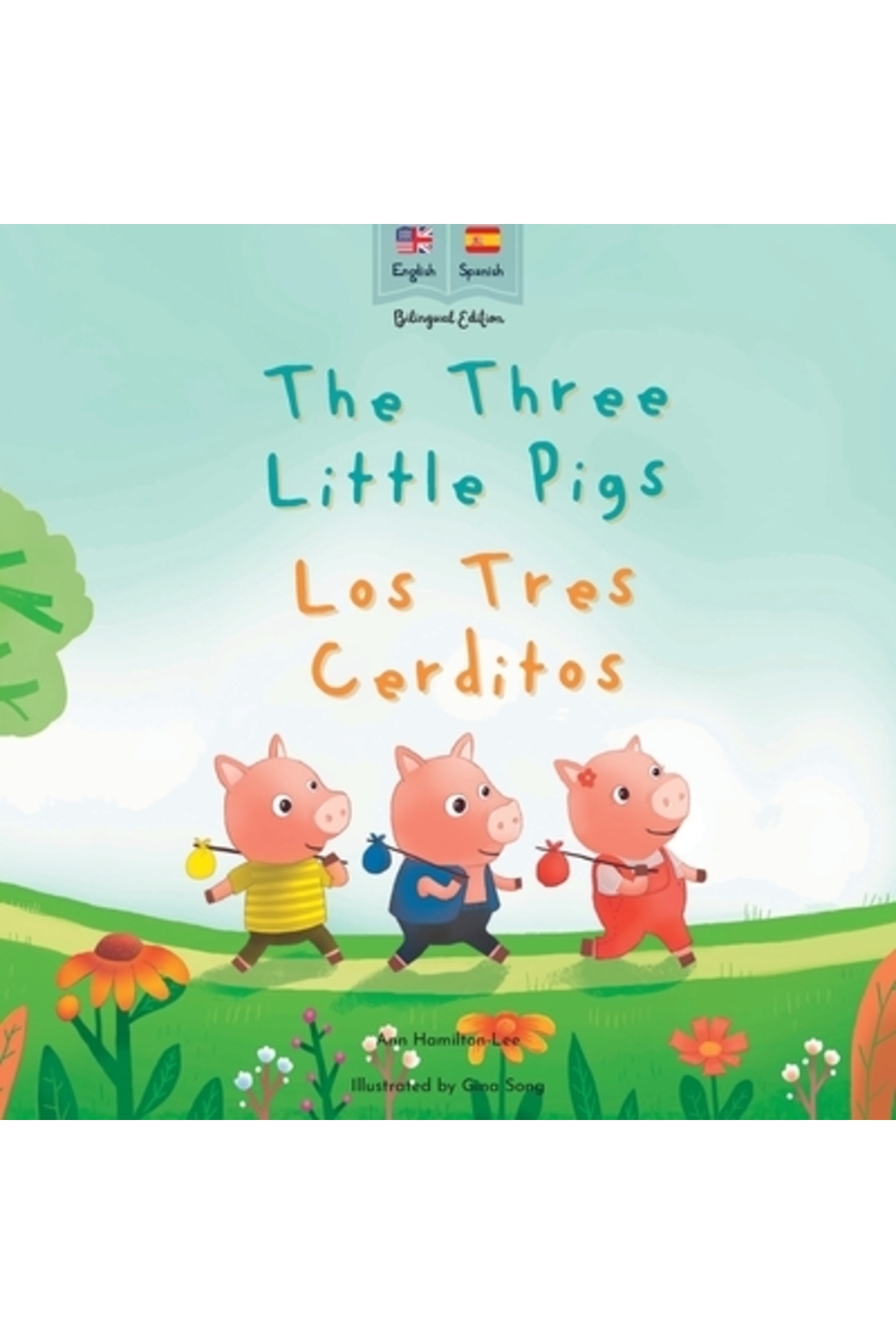 INDEPENDENT CAT The Three Little Pigs Los Tres Cerditos: Bilingual ...