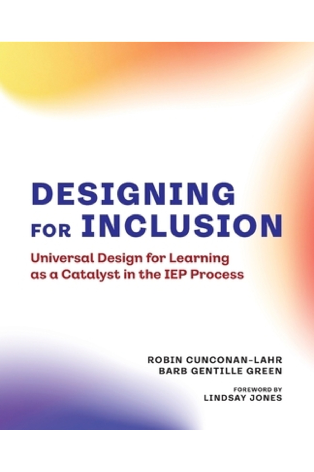 INDEPENDENT CAT Designing for Inclusion: Universal Design for Learning ...