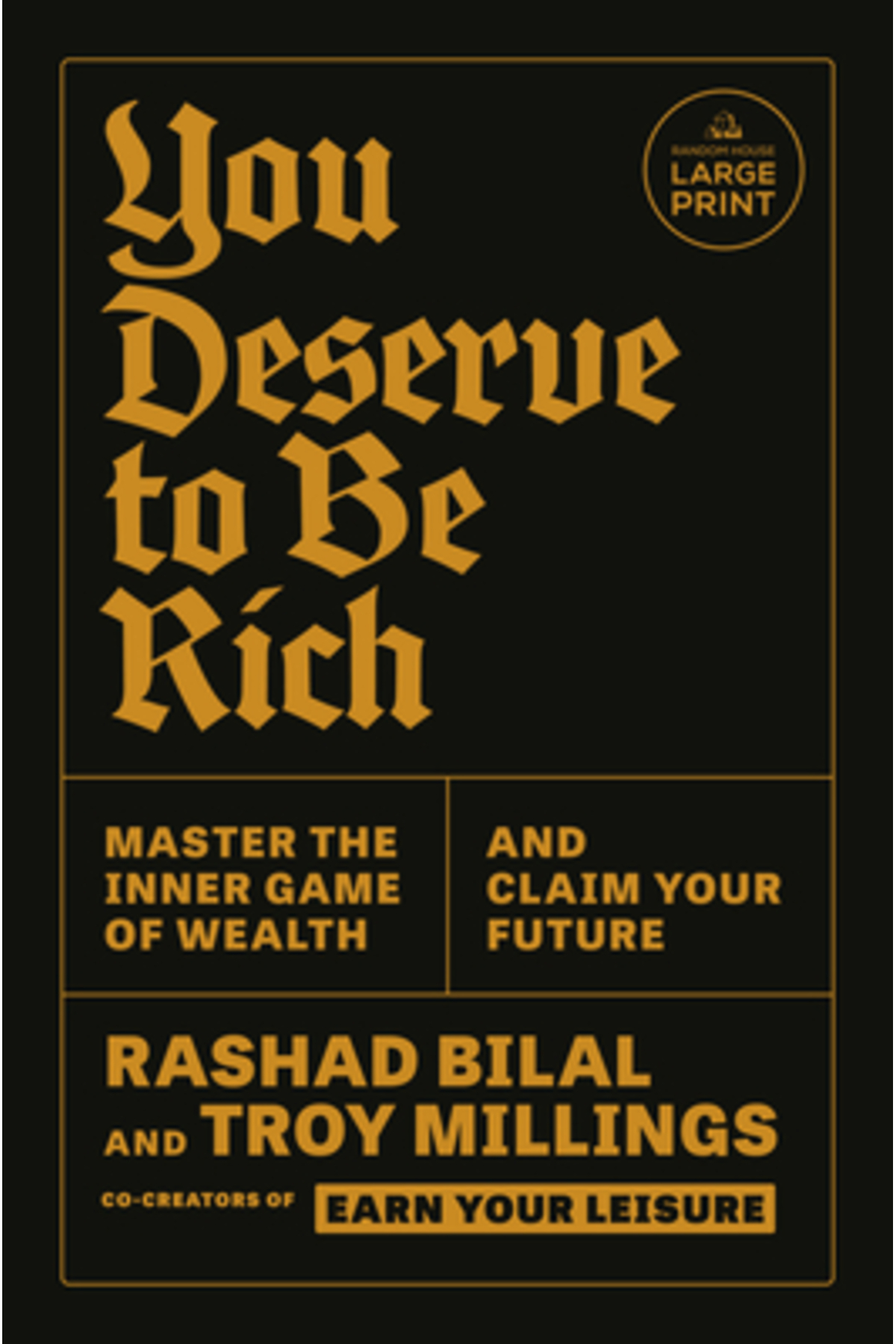 Random House Large Print You Deserve to Be Rich: Master the Inner Game ...